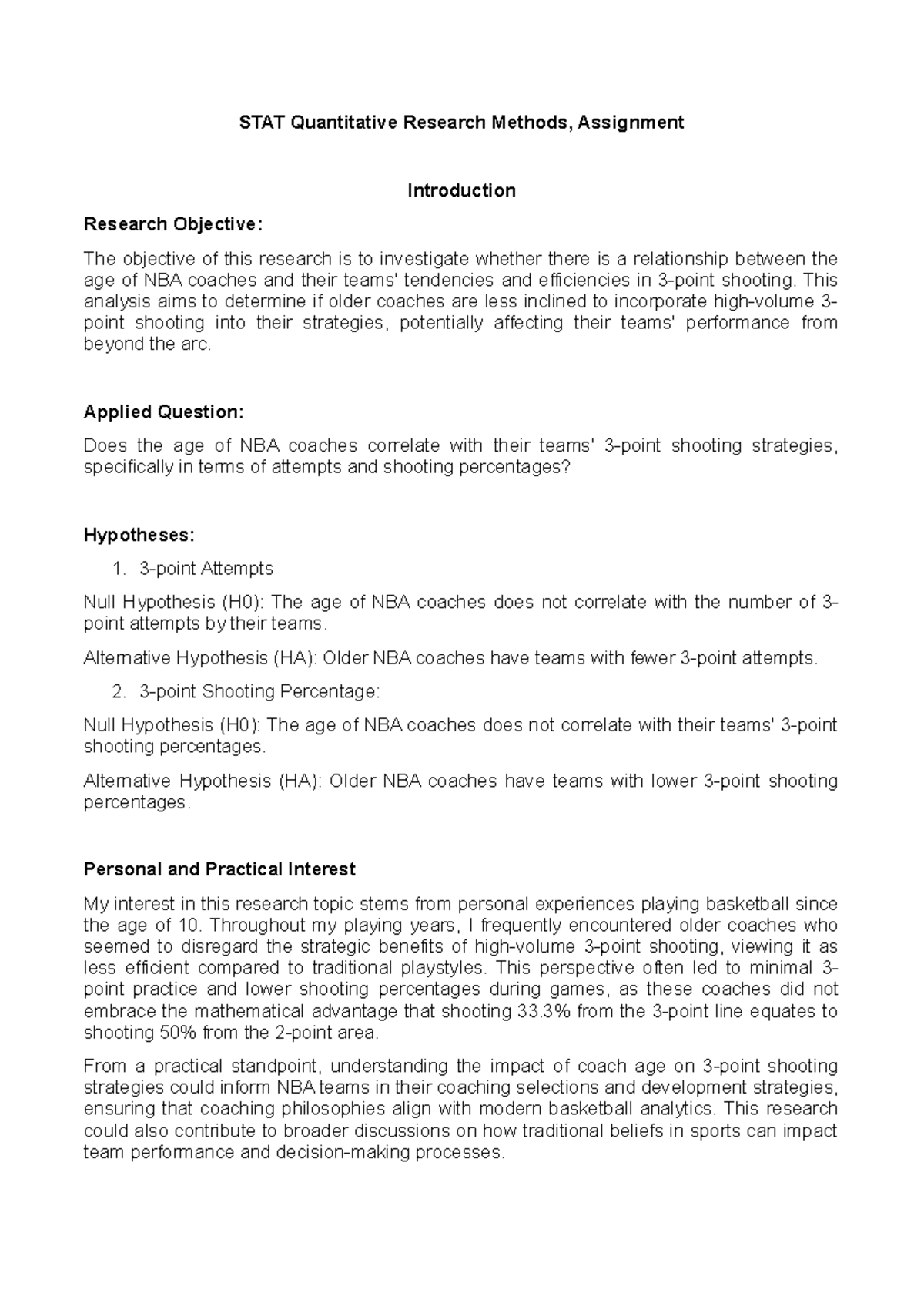 STAT Assignment - STAT Quantitative Research Methods, Assignment Introduction Research Objective ...