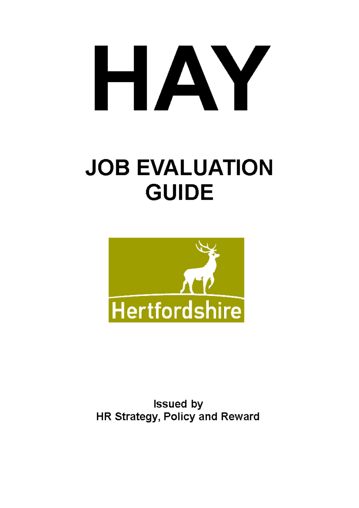 Job evaluation hay guidance - HAY JOB EVALUATION GUIDE Issued by HR ...