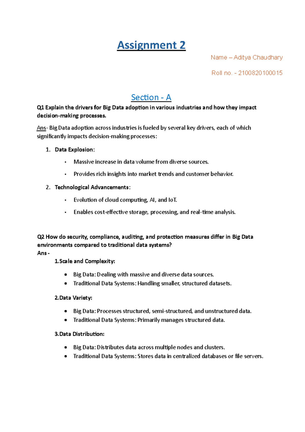 Assignment 2 BD - Assignment 2 Name – Aditya Chaudhary Roll no. - 2100820100015 Section - A Q1 ...