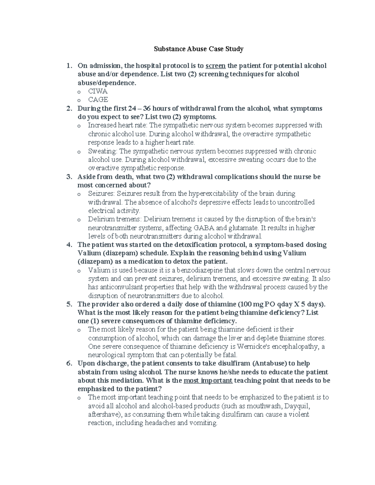 Substance Abuse Case Study - On admission, the hospital protocol is to ...