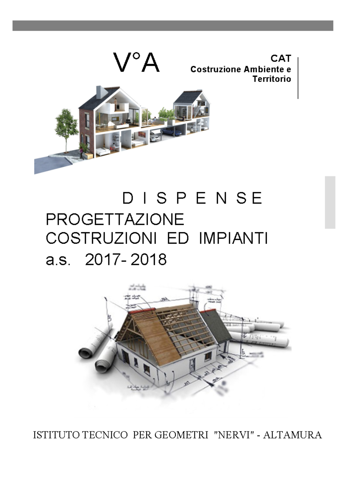 Dispense DI Progettazione Costruzioni Impianti 5A CAT a.s. 2017 2018 - ISTITUTO TECNICO PER ...