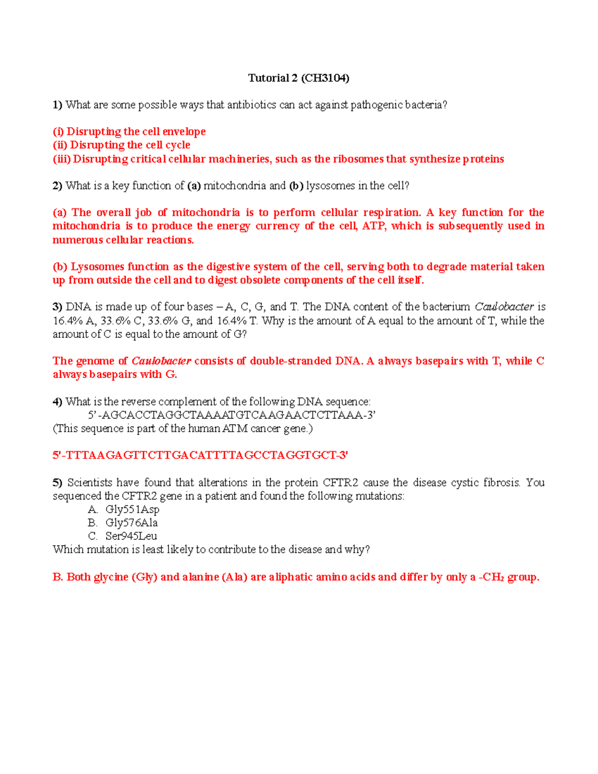 Tutorial 2 Answers - Meng How - Tutorial 2 (CH3104) What are some possible ways that antibiotics ...