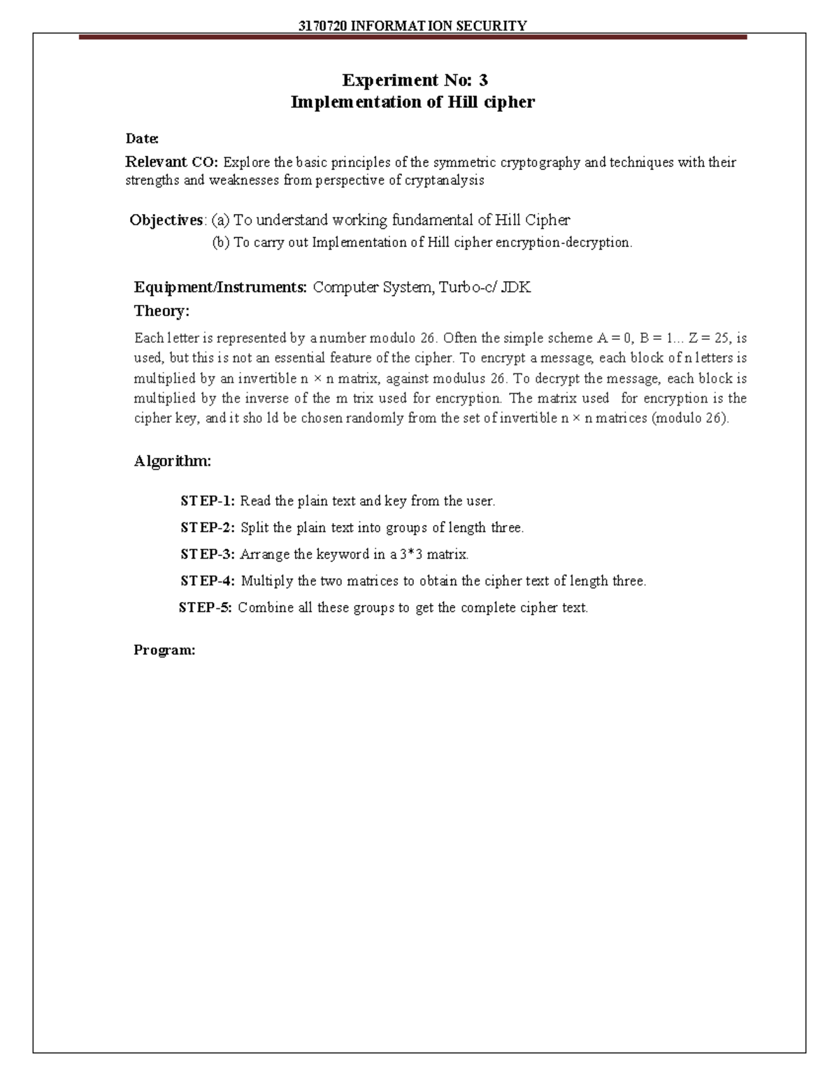 Exp-3 - 3170720 INFORMATION SECURITY Experiment No: 3 Implementation of Hill cipher Date ...