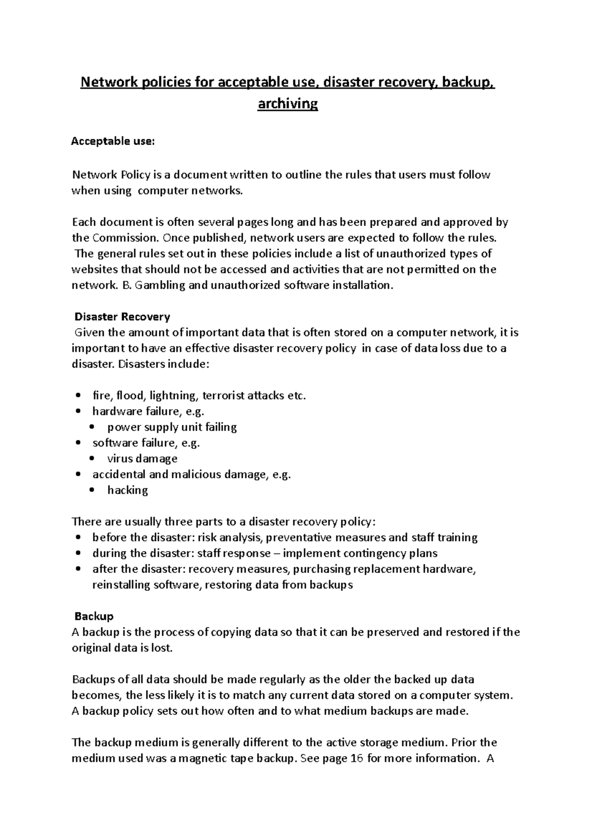 Network policies for acceptable use, disaster recovery, backup ...