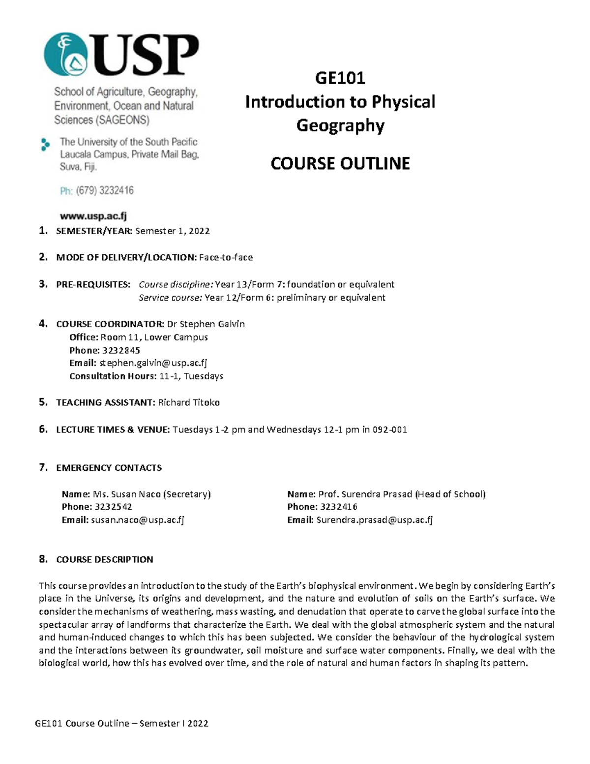 GE101 Course Outline - 1. SEMESTER/YEAR: Semester 1, 2022 2. MODE OF ...