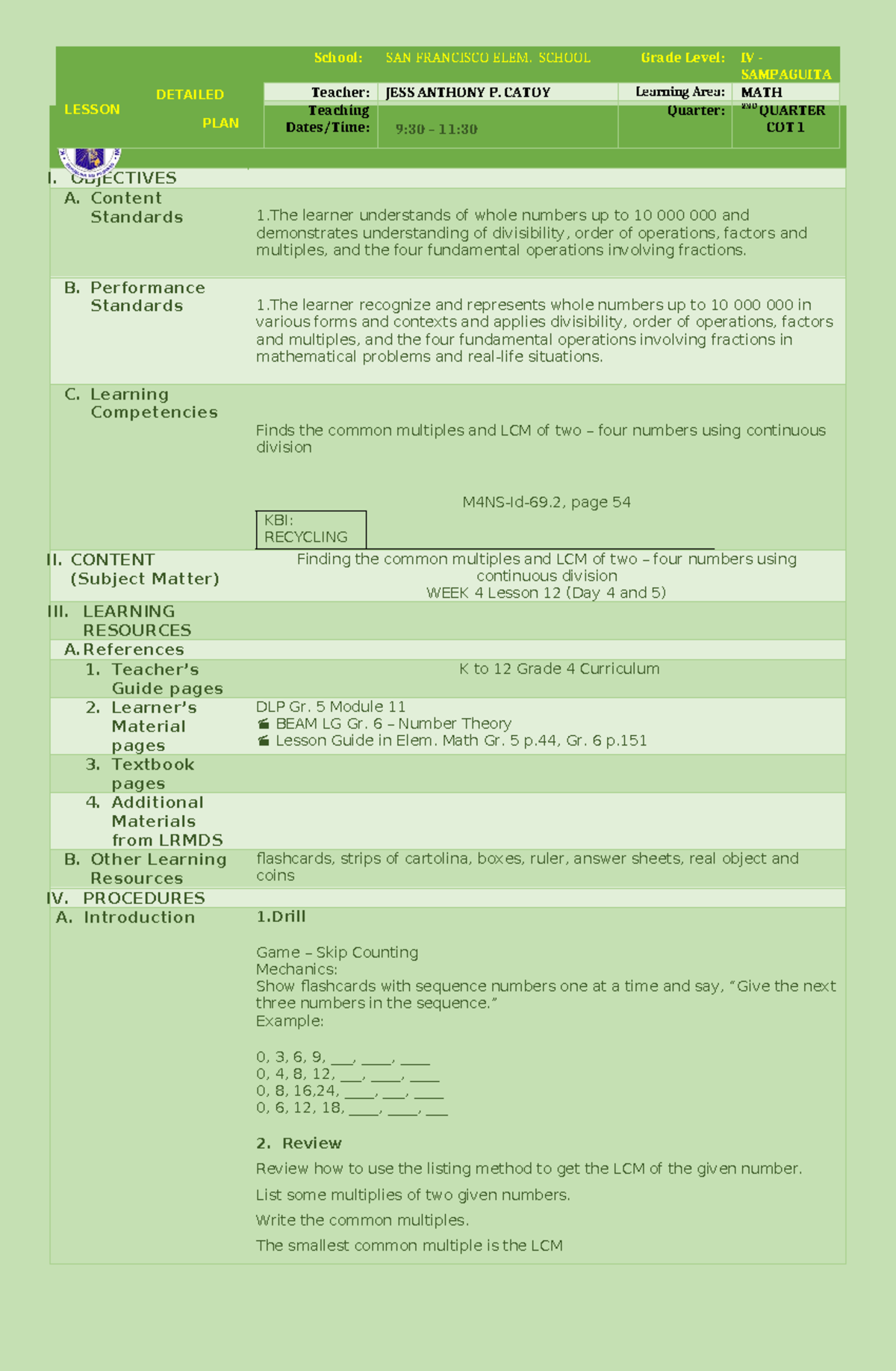 Lesson plan math COT 1 JESS - I. OBJECTIVES A. Content Standards 1 ...