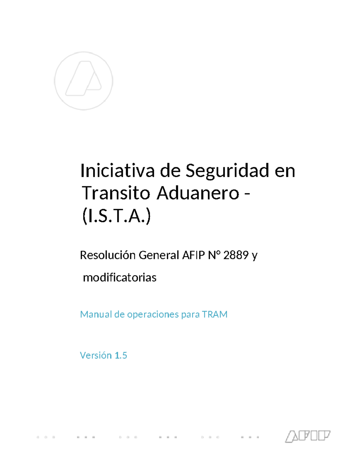 Manual ISTA V1 5 - Iniciativa de Seguridad en Transito Aduanero - (I.S ...