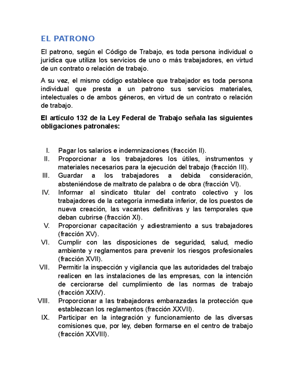 El patrono - EL PATRONO El patrono, según el Código de Trabajo, es toda ...