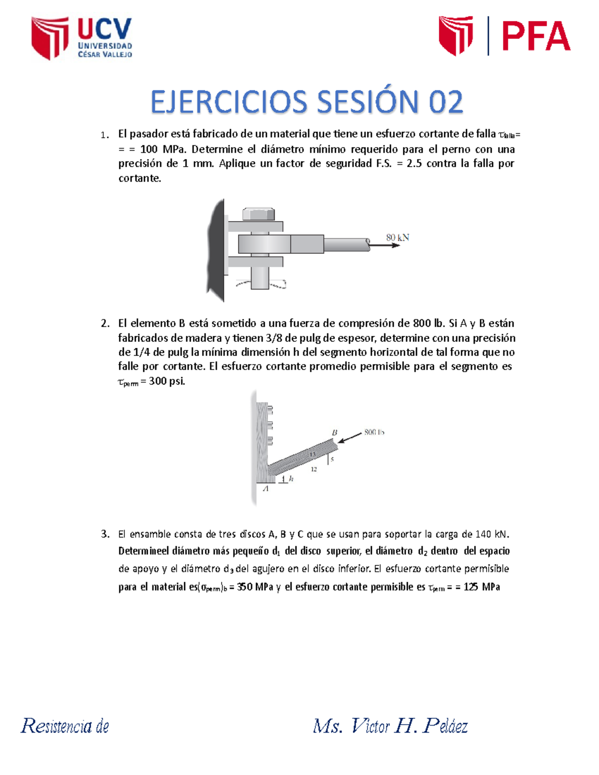 Ejercicios Sesión 02 - cvgj xxftyg zf - Res i s tencia de Ms. Víctor H ...