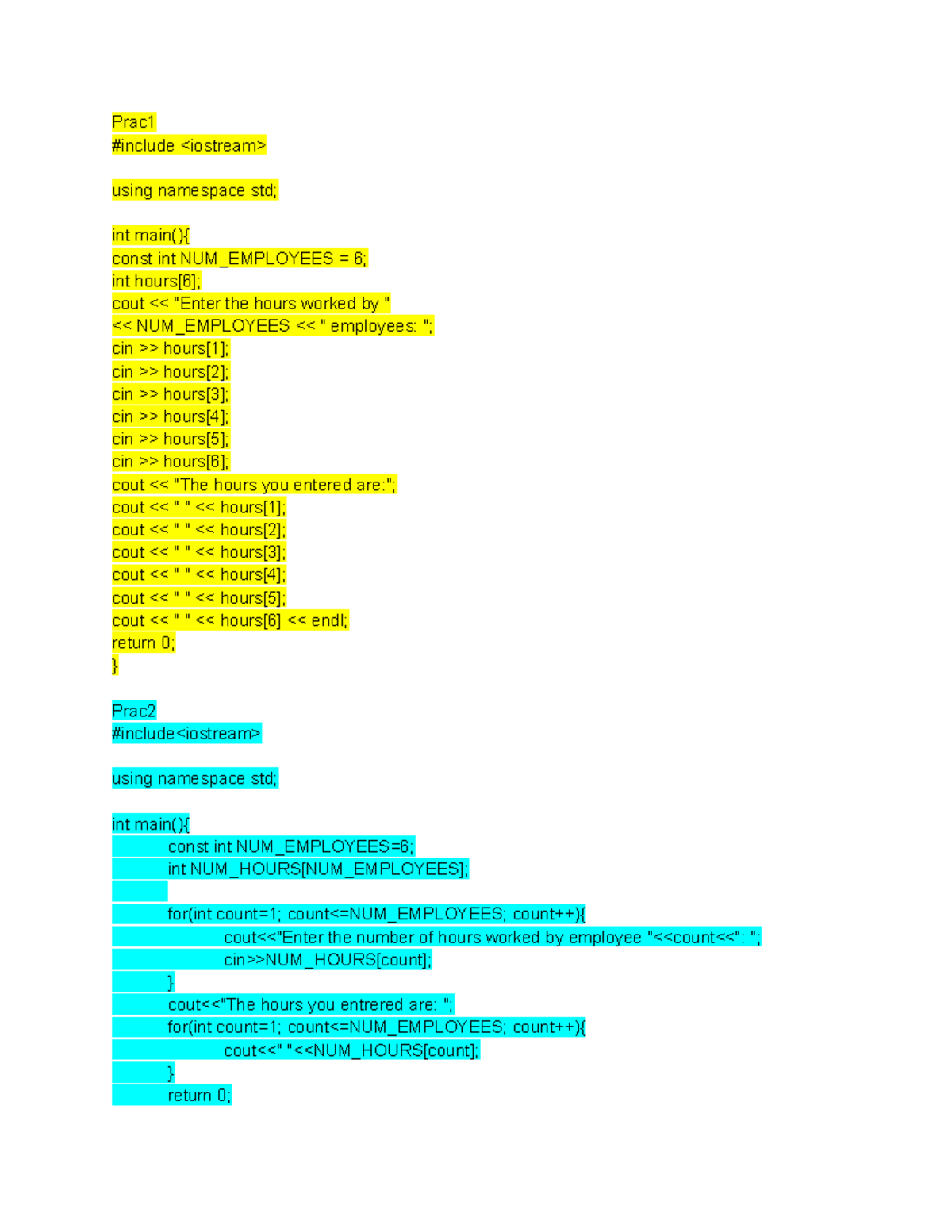 Edp101 (Programming - Prac #include using namespace std; int main(){ const int NUM_EMPLOYEES = 6 ...