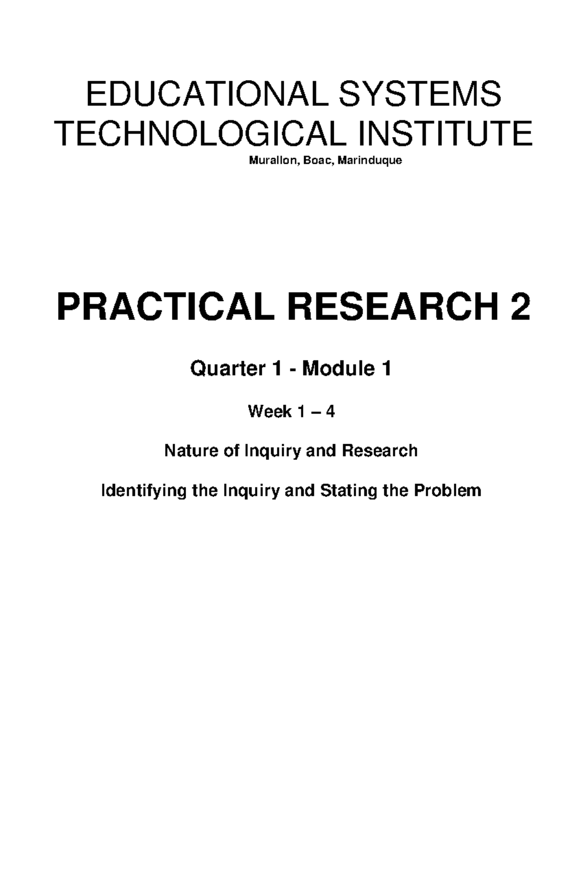 Practical research Q1 WEEK 1 4 - EDUCATIONAL SYSTEMS TECHNOLOGICAL ...