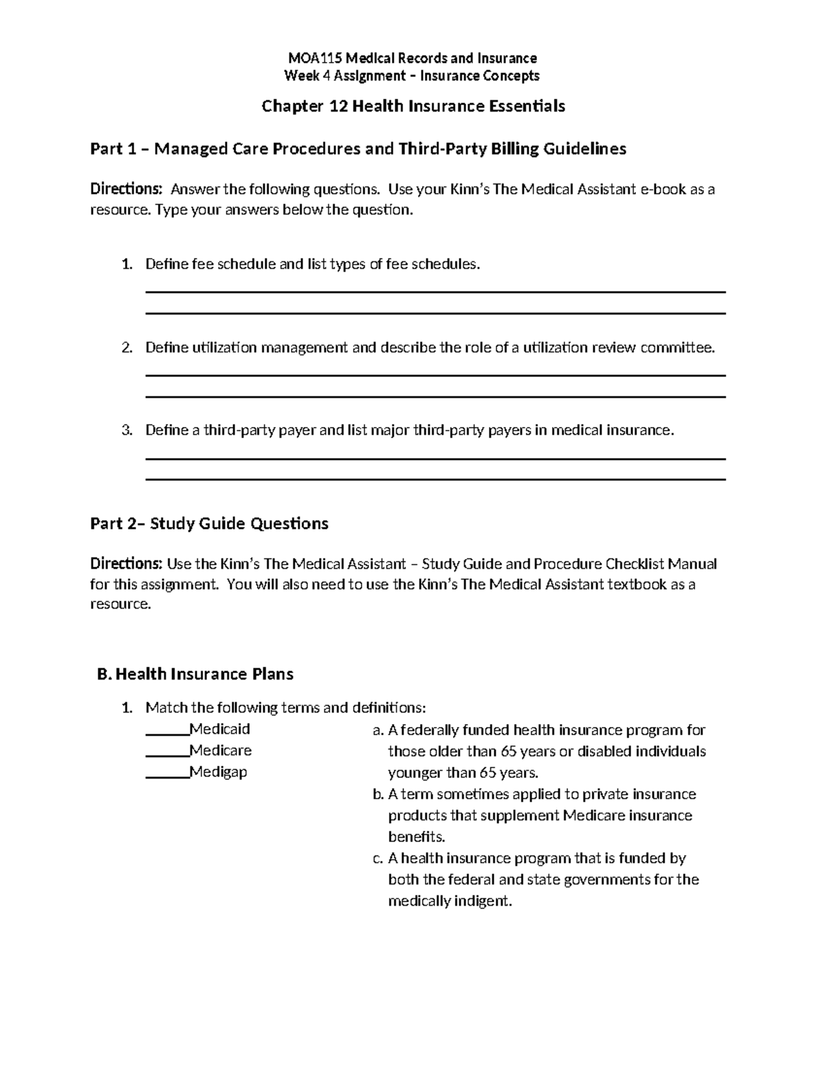 Week 4 Assignment Worksheet 15e - MOA115 Medical Records and Insurance ...