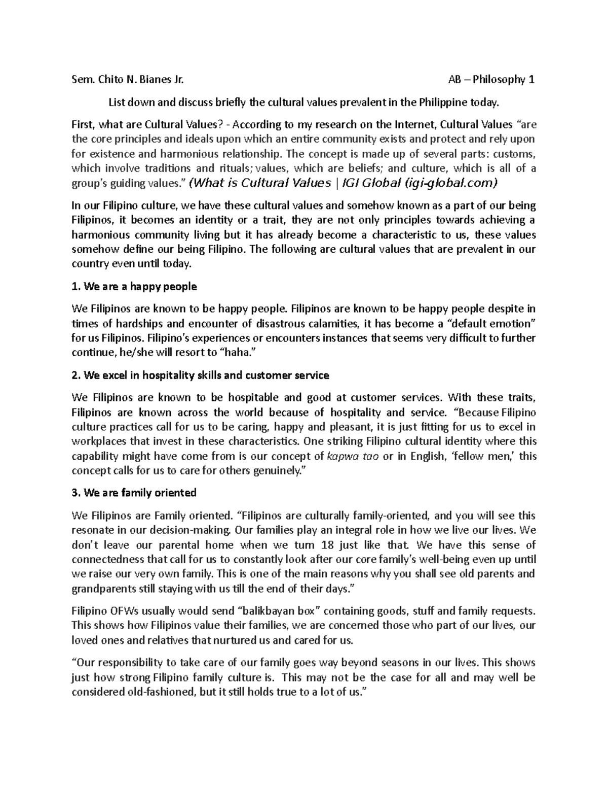 Cultural-values - Ahgfeuht - Sem. Chito N. Bianes Jr. AB – Philosophy 1 ...