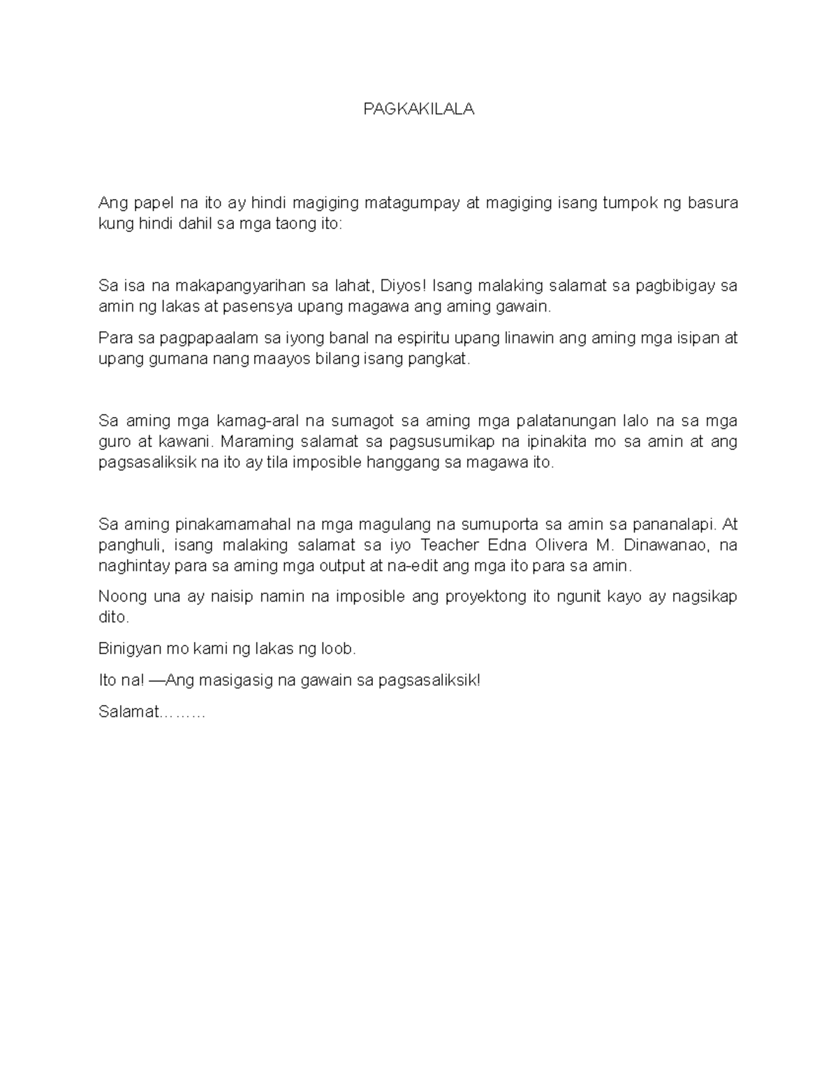 Acknowledgement - nothing - PAGKAKILALA Ang papel na ito ay hindi ...