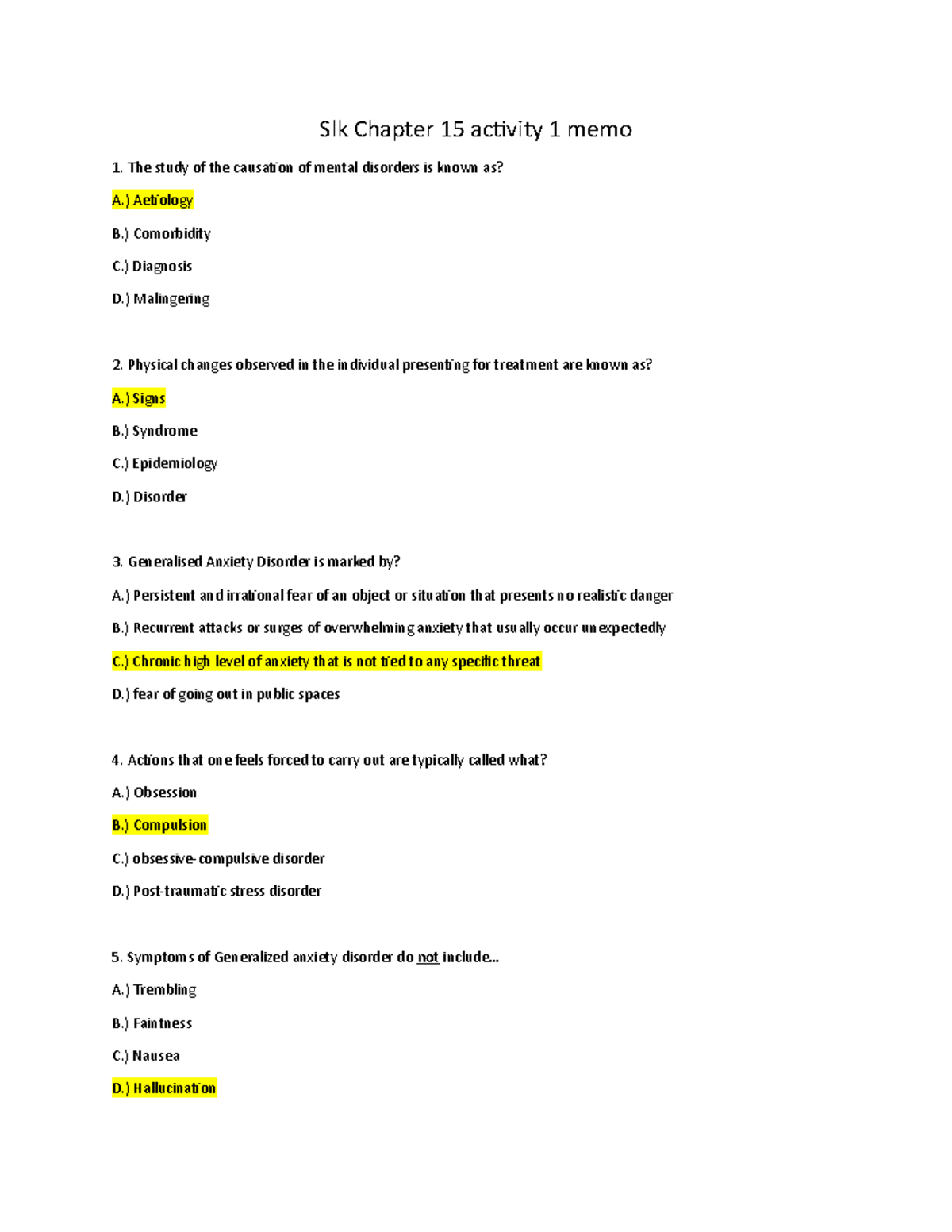Slk Chapter 15 activity 1 memo - Slk Chapter 15 activity 1 memo The study of the causation of ...
