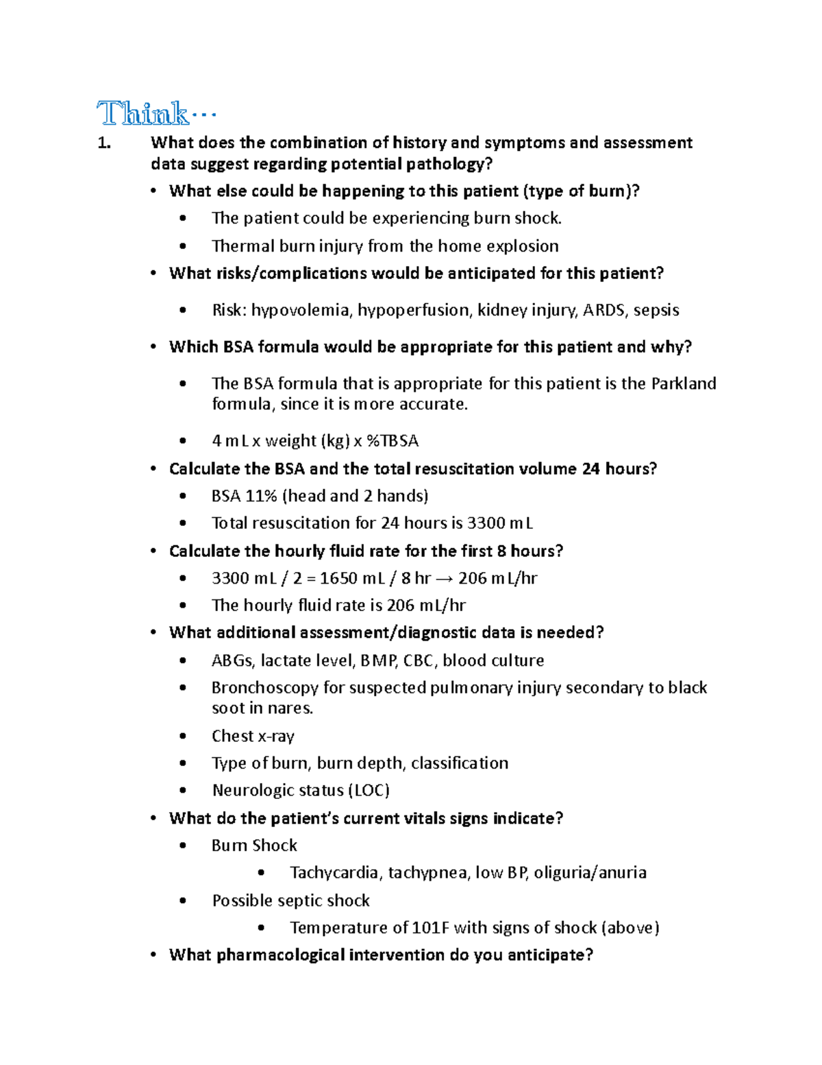 Think Like a Nurse - patient case - Think... 1. What does the ...