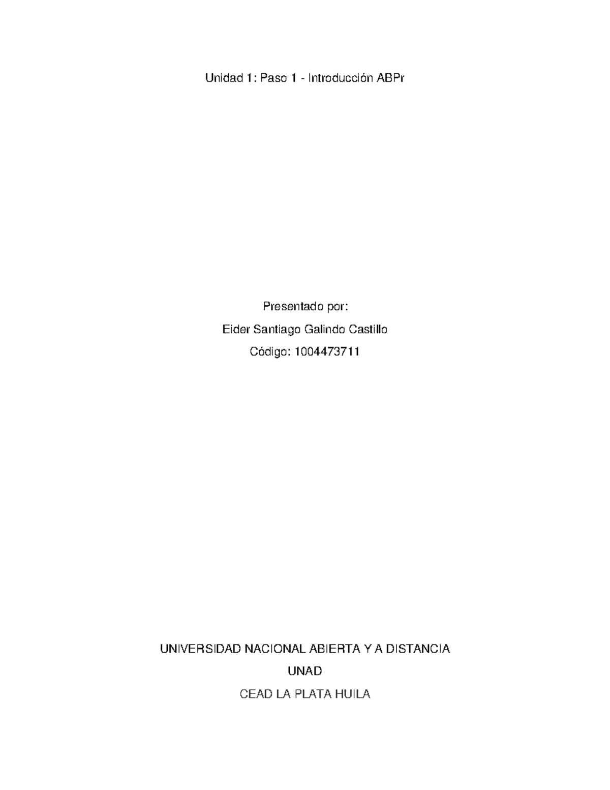 Unidad 1 - trabajo inicial - Unidad 1: Paso 1 - Introducción ABPr ...