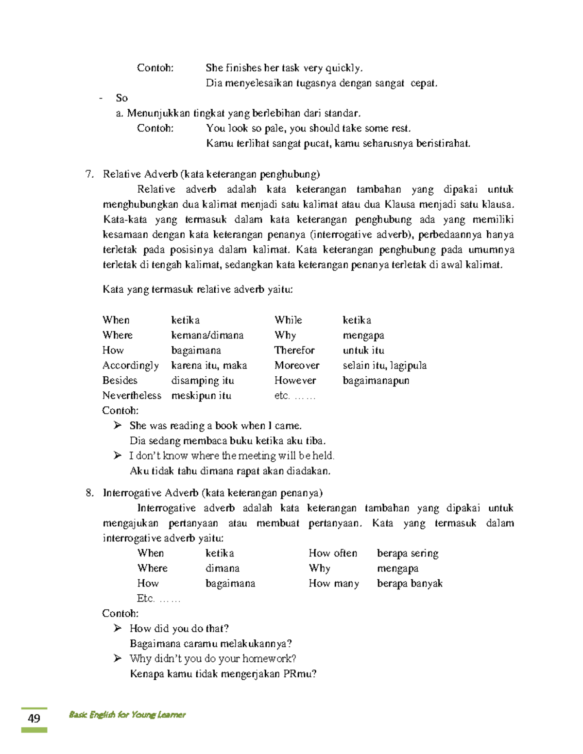 Basic English-13 - Contoh: She finishes her task very quickly. Dia ...