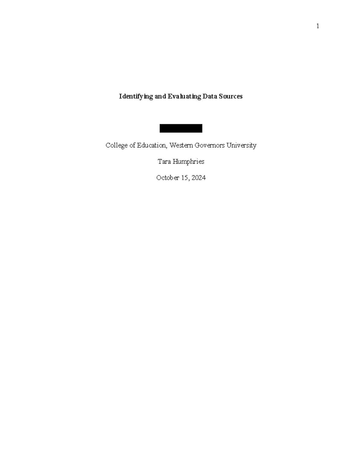 D179 Task 1 Identifying and Evaluating Data Sources - Identifying and Evaluating Data Sources ...
