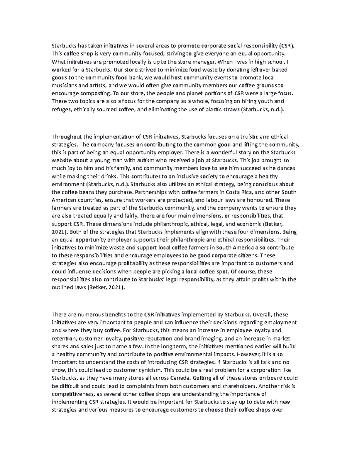 Activity Posting 6 - CP - Starbucks has taken initiatives in several ...