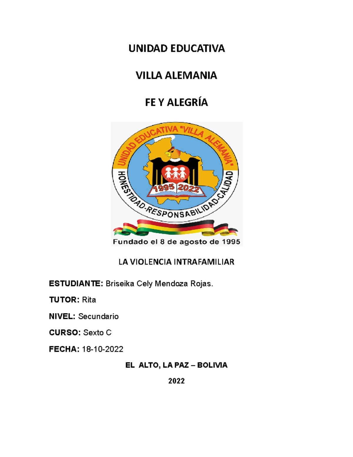La violencia en mujeres - UNIDAD EDUCATIVA VILLA ALEMANIA FE Y ALEGRÍA LA VIOLENCIA ...