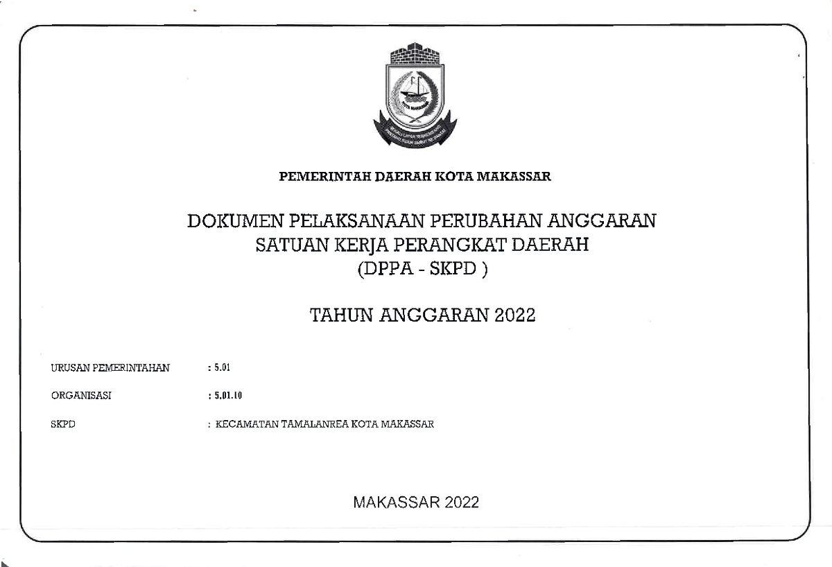DPPA TA. 2022 KEC. Tamalanrea - (.. sna :;r:rEkg:.lik.: PEMERINTAH DAERA KOTA MAKASSAR DOKUMEN ...
