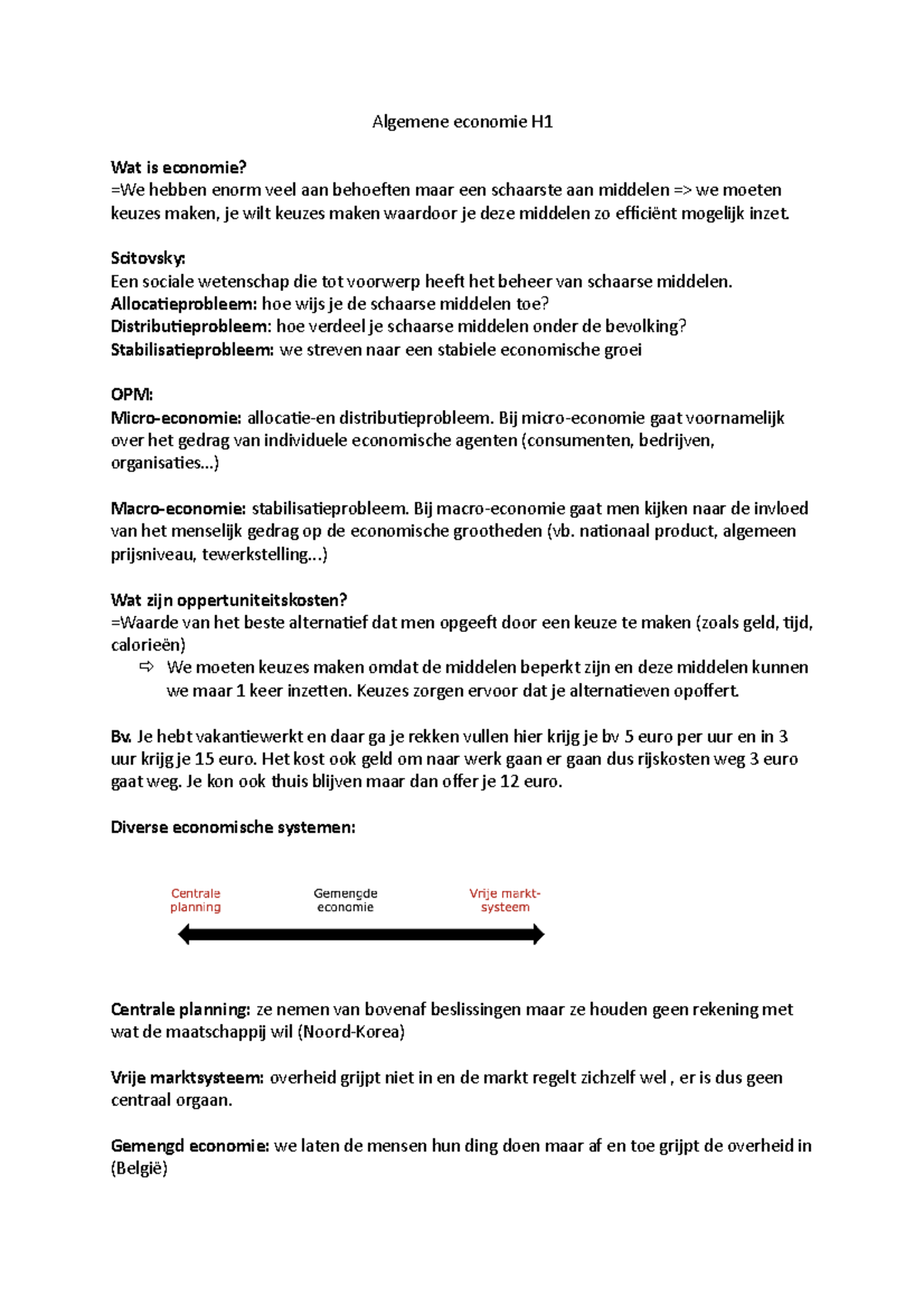 Samenvatting- algemene economie 1 - Algemene economie H Wat is economie ...