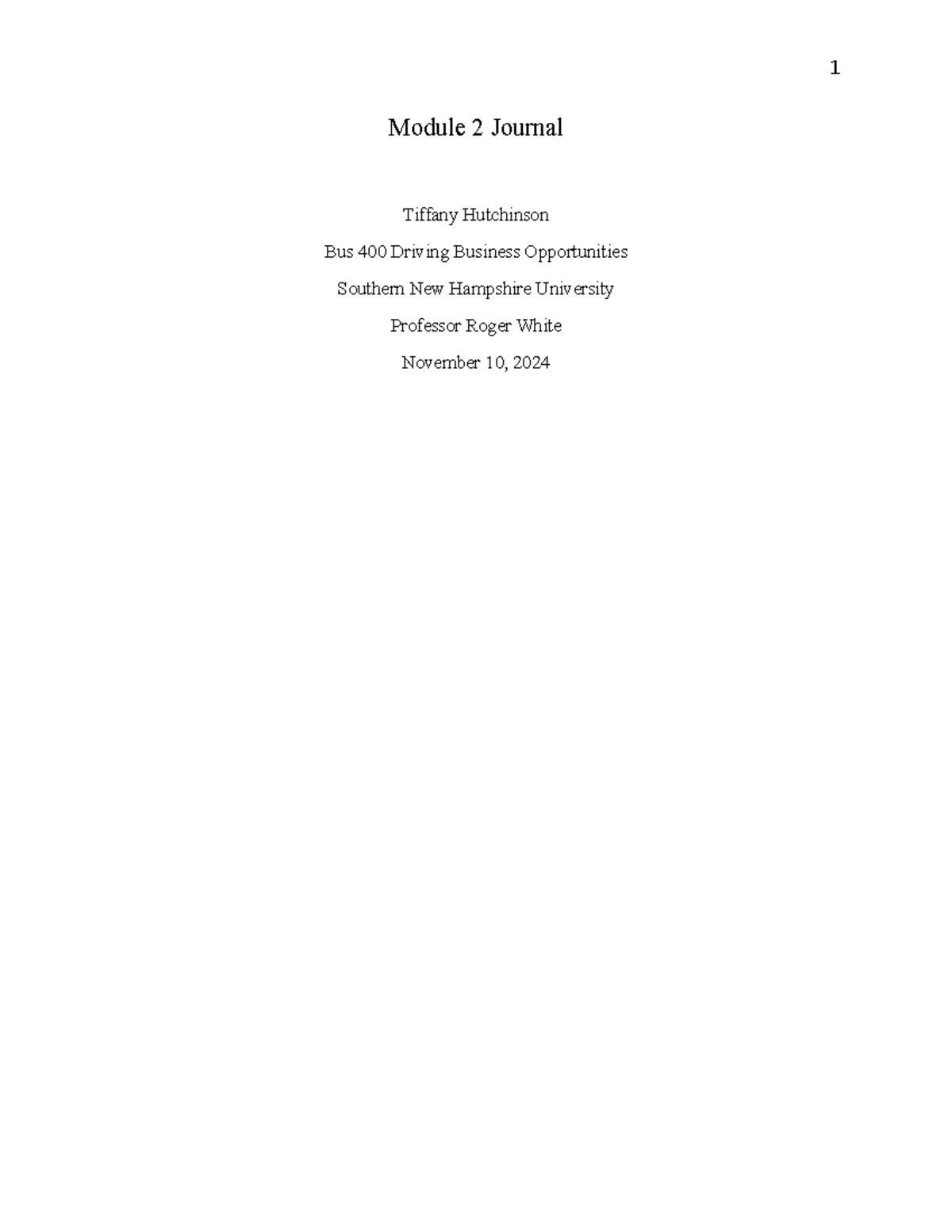 Bus 400 module 2 journal - Module 2 Journal Tiffany Hutchinson Bus 400 ...