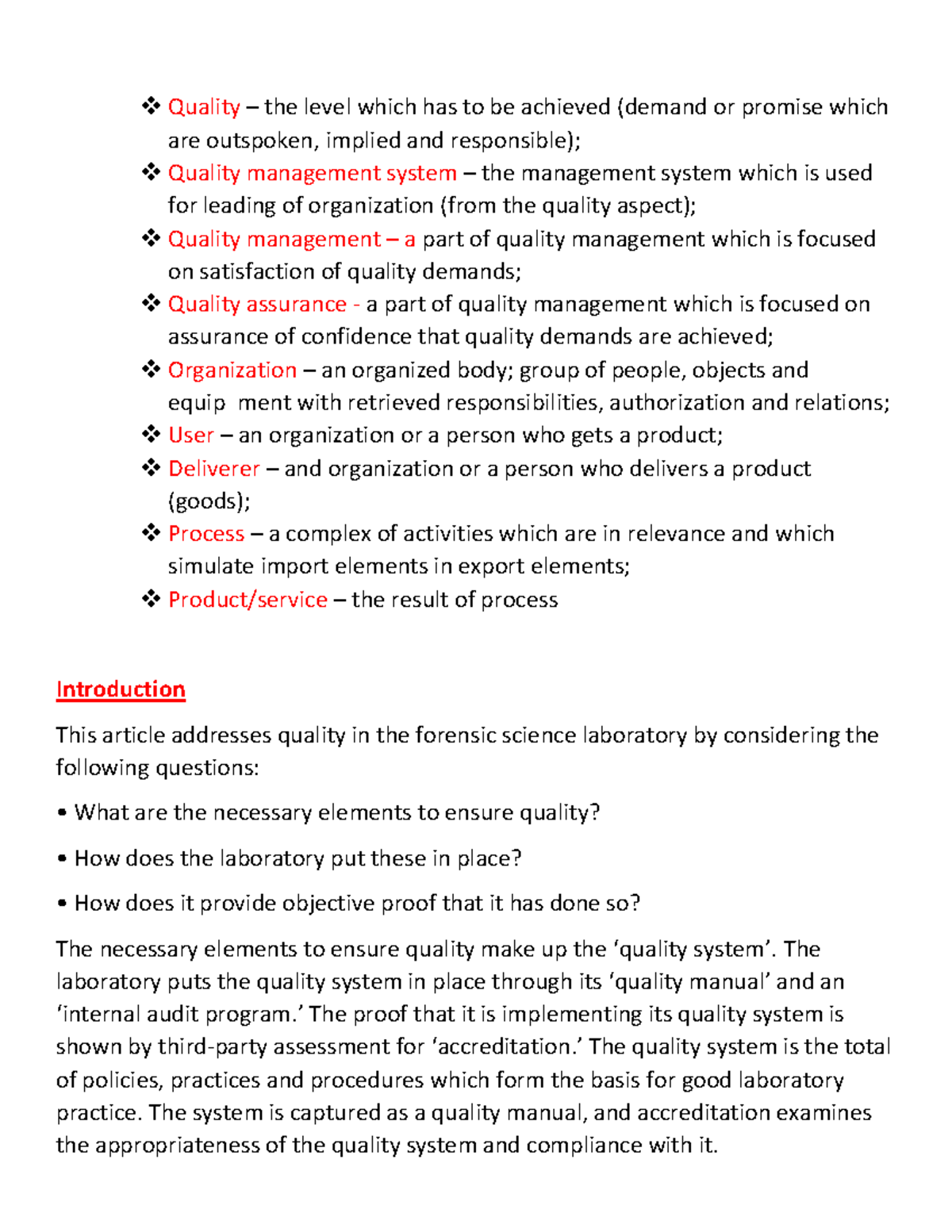 Quality- Forensic[ 4411] - Quality the level which has to be achieved ...