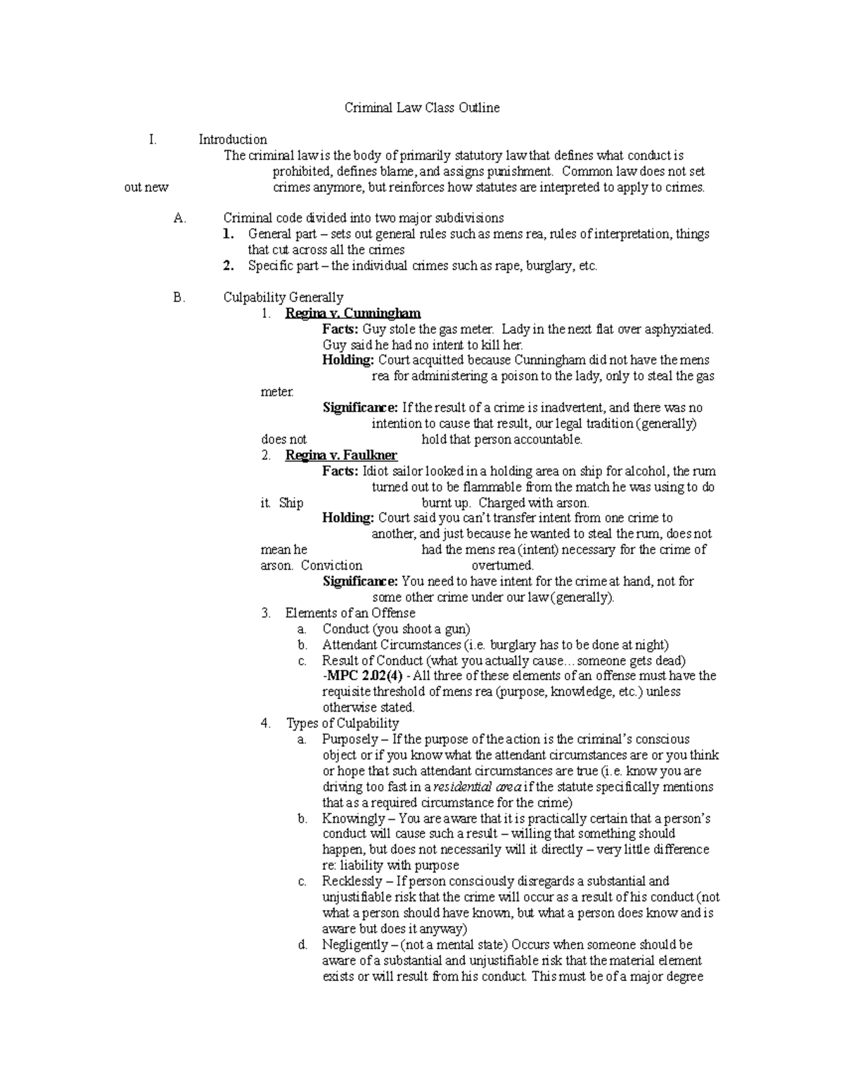 Property Outline Law - Criminal Law Class Outline I. Introduction The ...