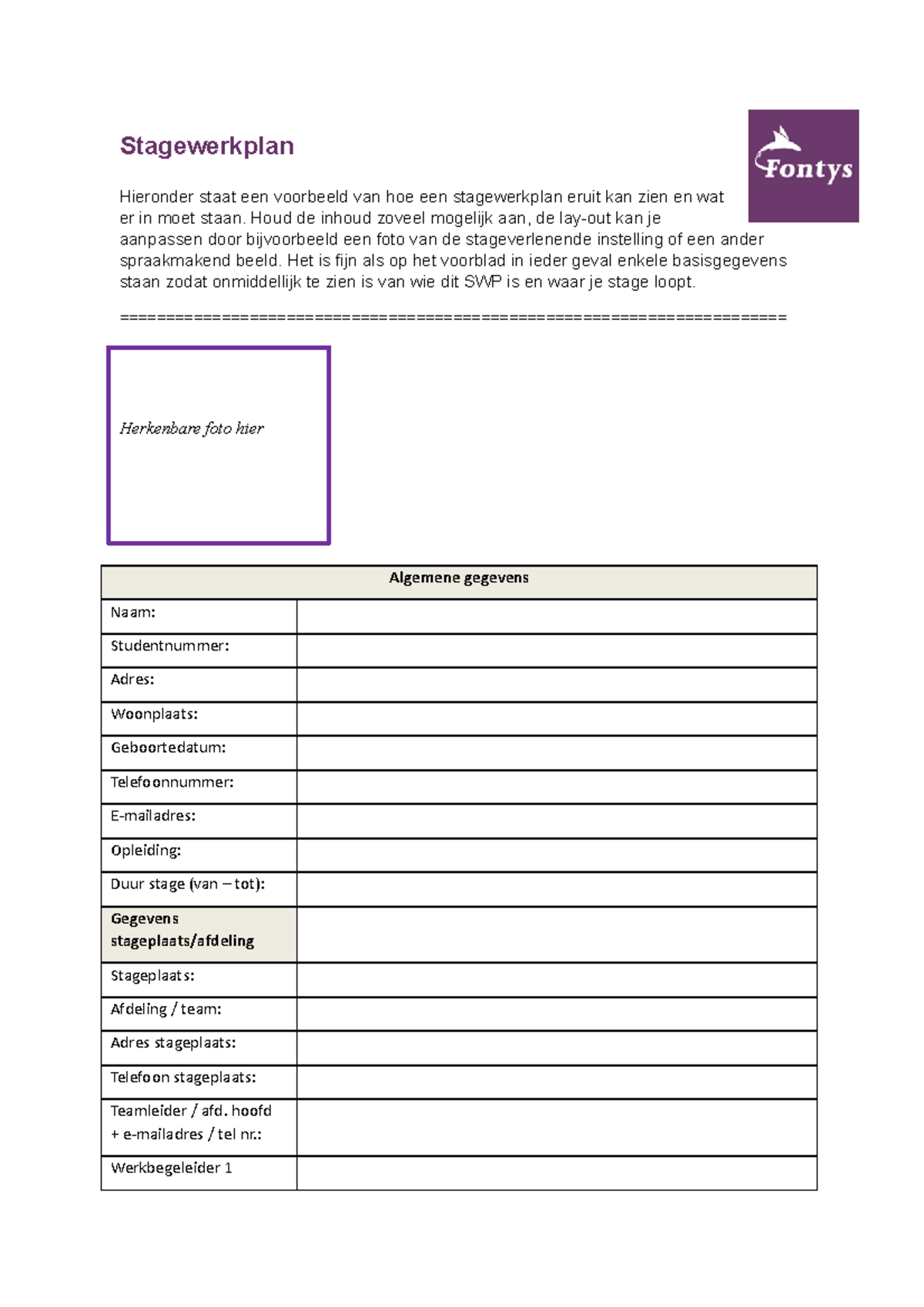 HBO Voorbereiding Format-stagewerkplan - Stagewerkplan Hieronder staat ...