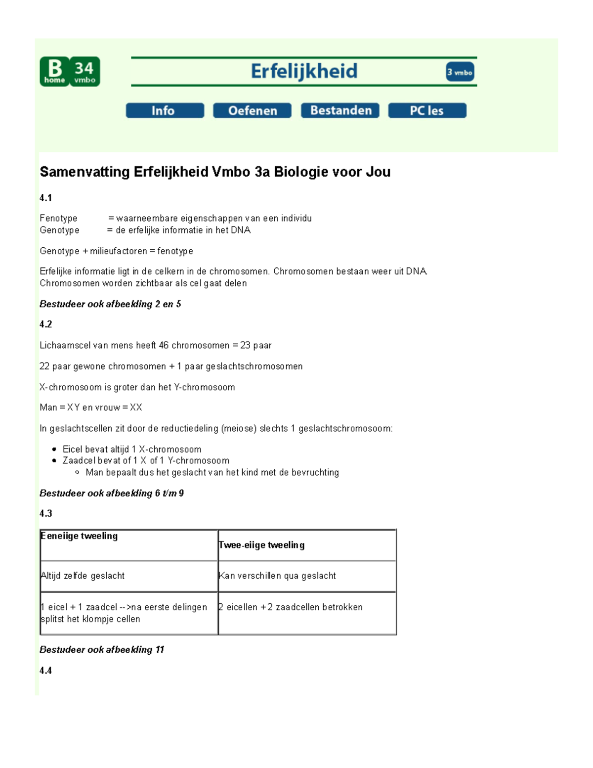 Biologie erfelijkheid - Samenvatting Erfelijkheid Vmbo 3a Biologie voor ...