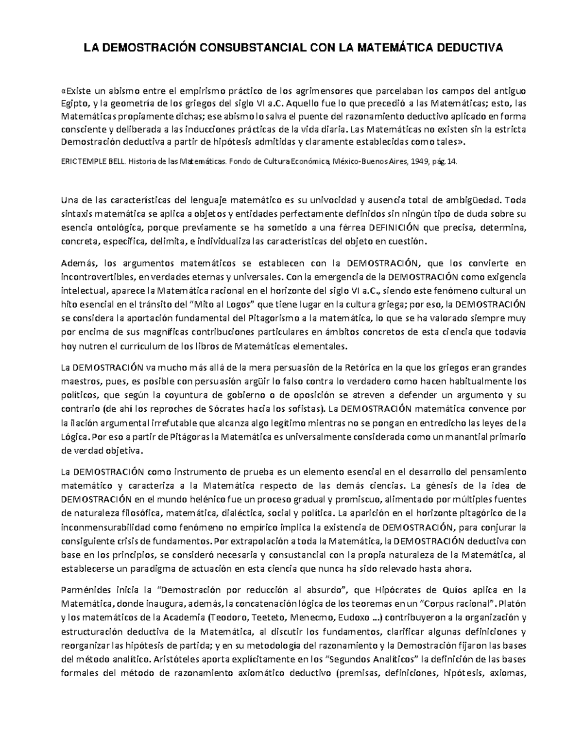 LA Demostración Consubstancial CON LA Matemática Deductiva - LA ...