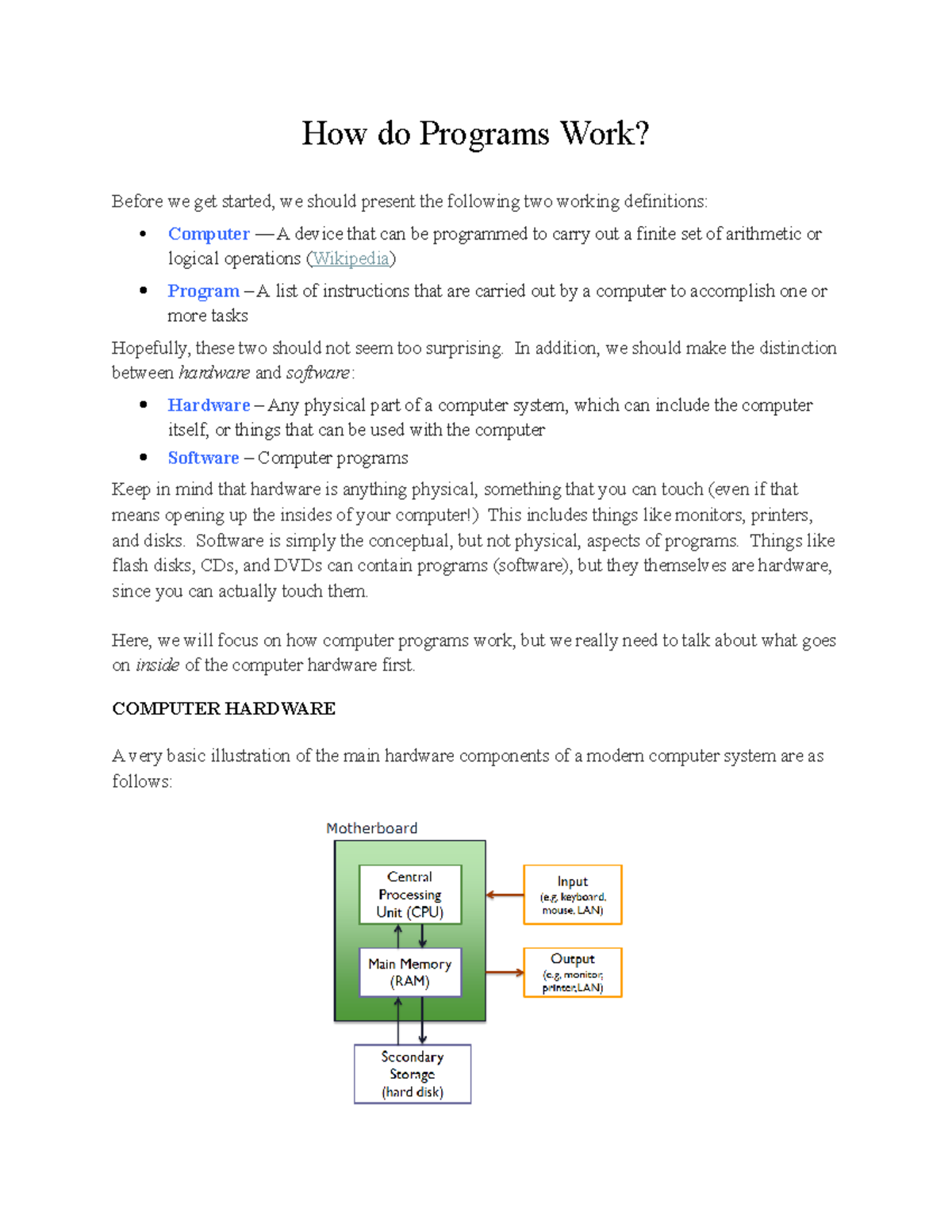 How do Programs Work - dsfasfas - How do Programs Work? Before we get ...
