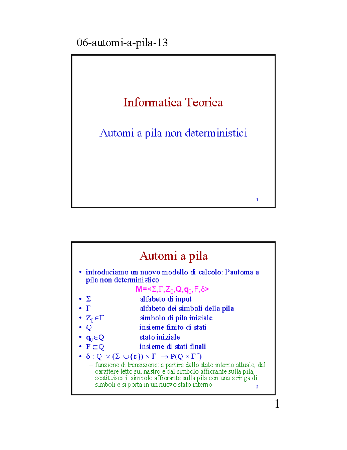 Appunti - Informatica teorica - Automi a pila non deterministici - a.a ...