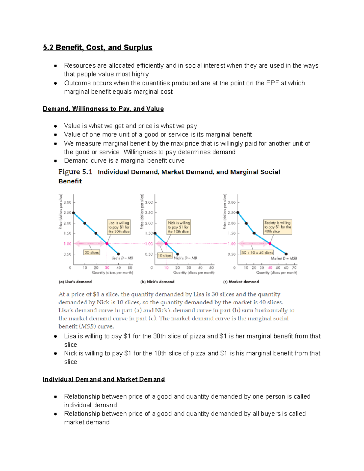 Chapter 5 - lecture notes - 5 Benefit, Cost, and Surplus Resources are ...