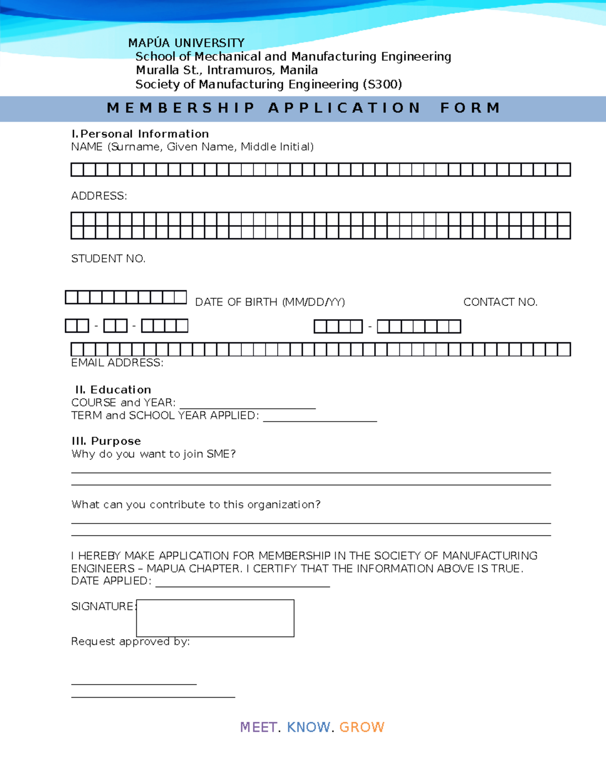 Membership FORM - Form - MAPÚA UNIVERSITY School of Mechanical and ...