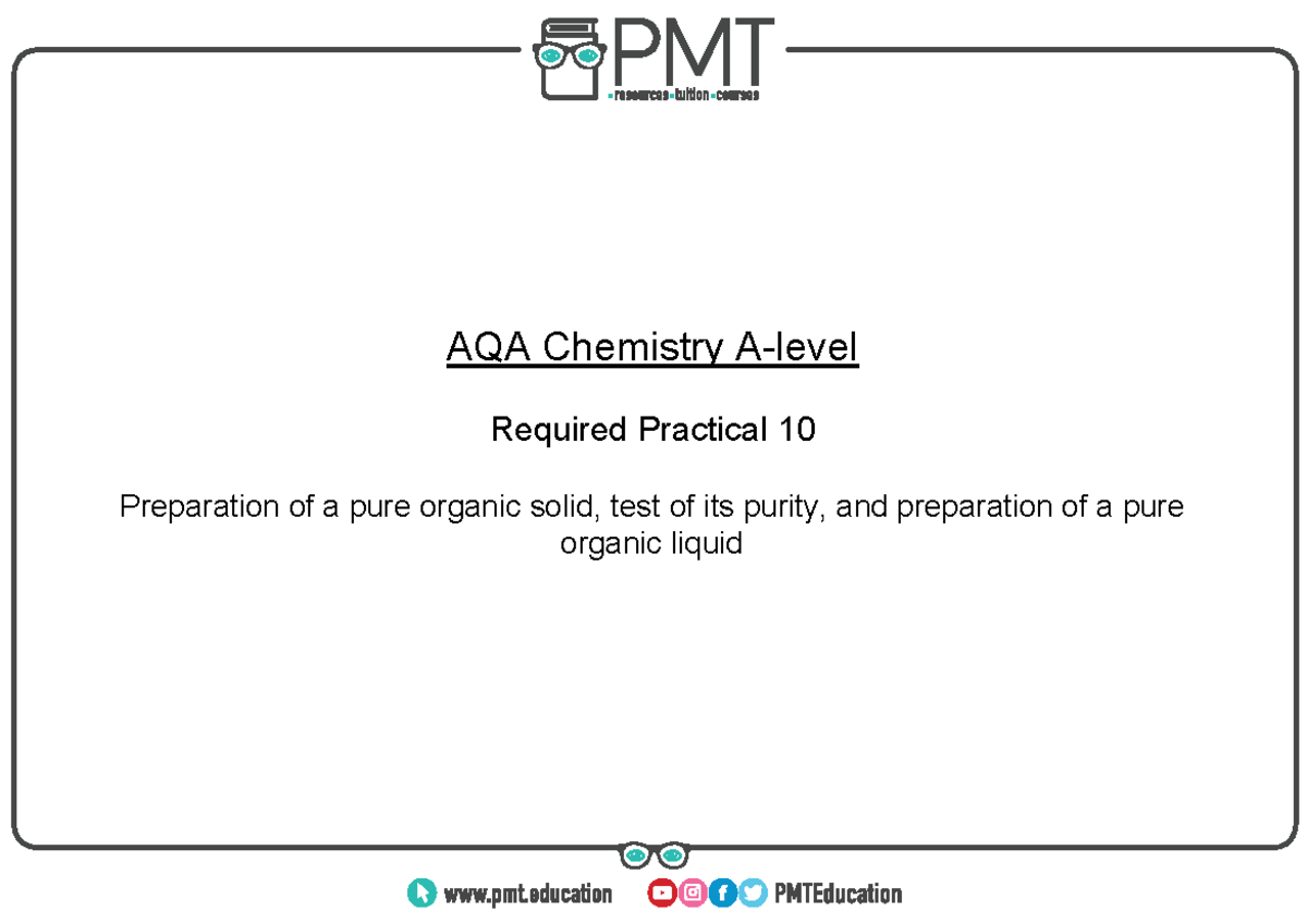 RP 10 - Preparation of organic solids and liquids - AQA Chemistry A ...
