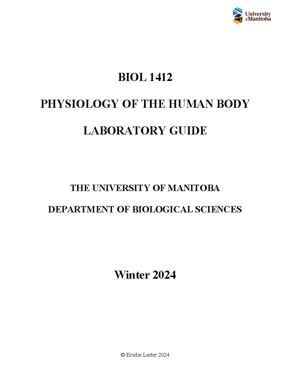 BIOL1412 Lab Manual Lab 1 - Winter 2024 - © Kristie Lester 2024 BIOL ...