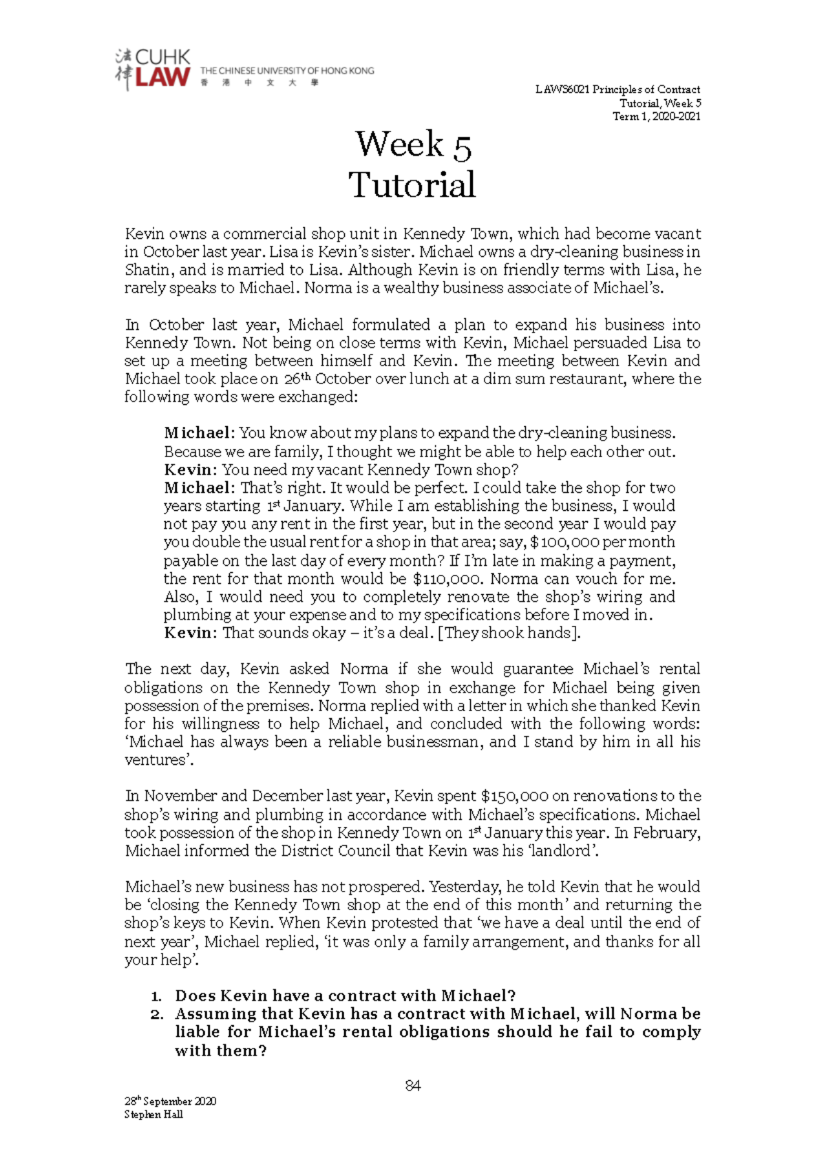 Tutorial Week 5 - question - LAWS6021 Principles of Contract Tutorial, Week 5 Term 1, 2020-20 21 ...