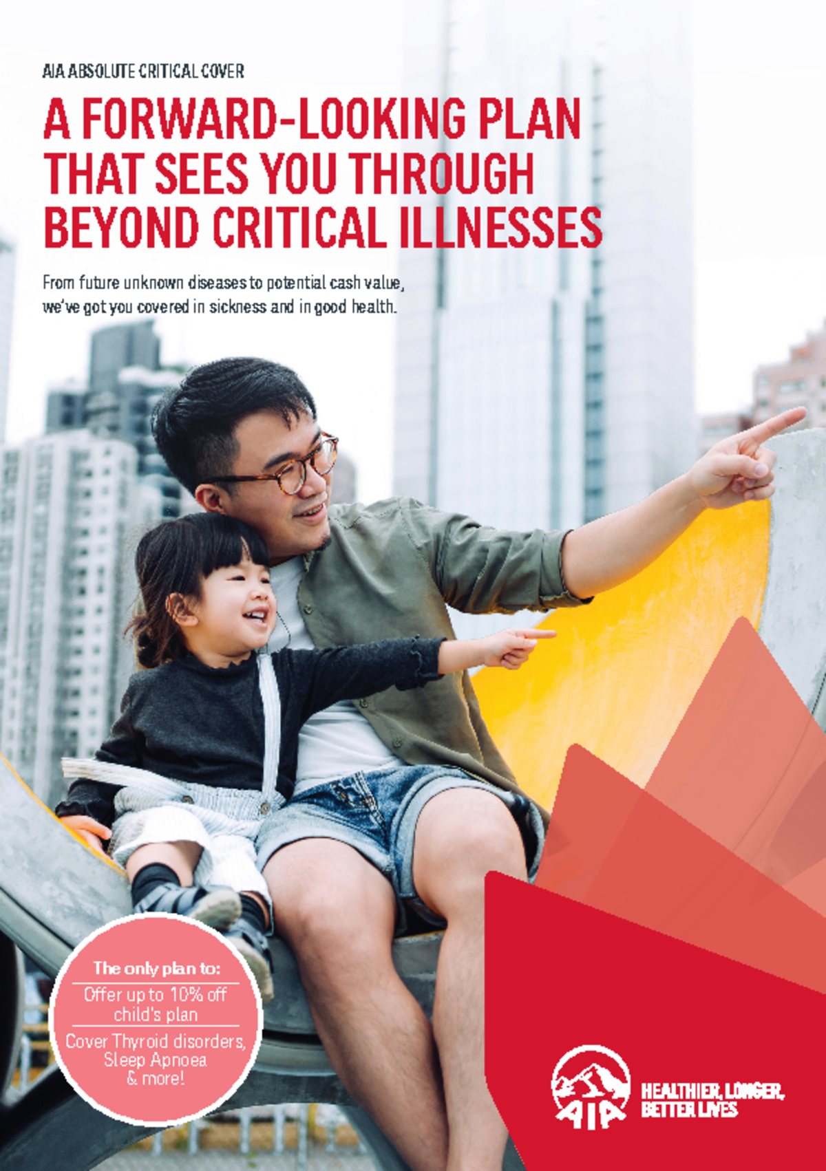 Aia absolute critical cover brochure - A FORWARD-LOOKING PLAN THAT SEES ...