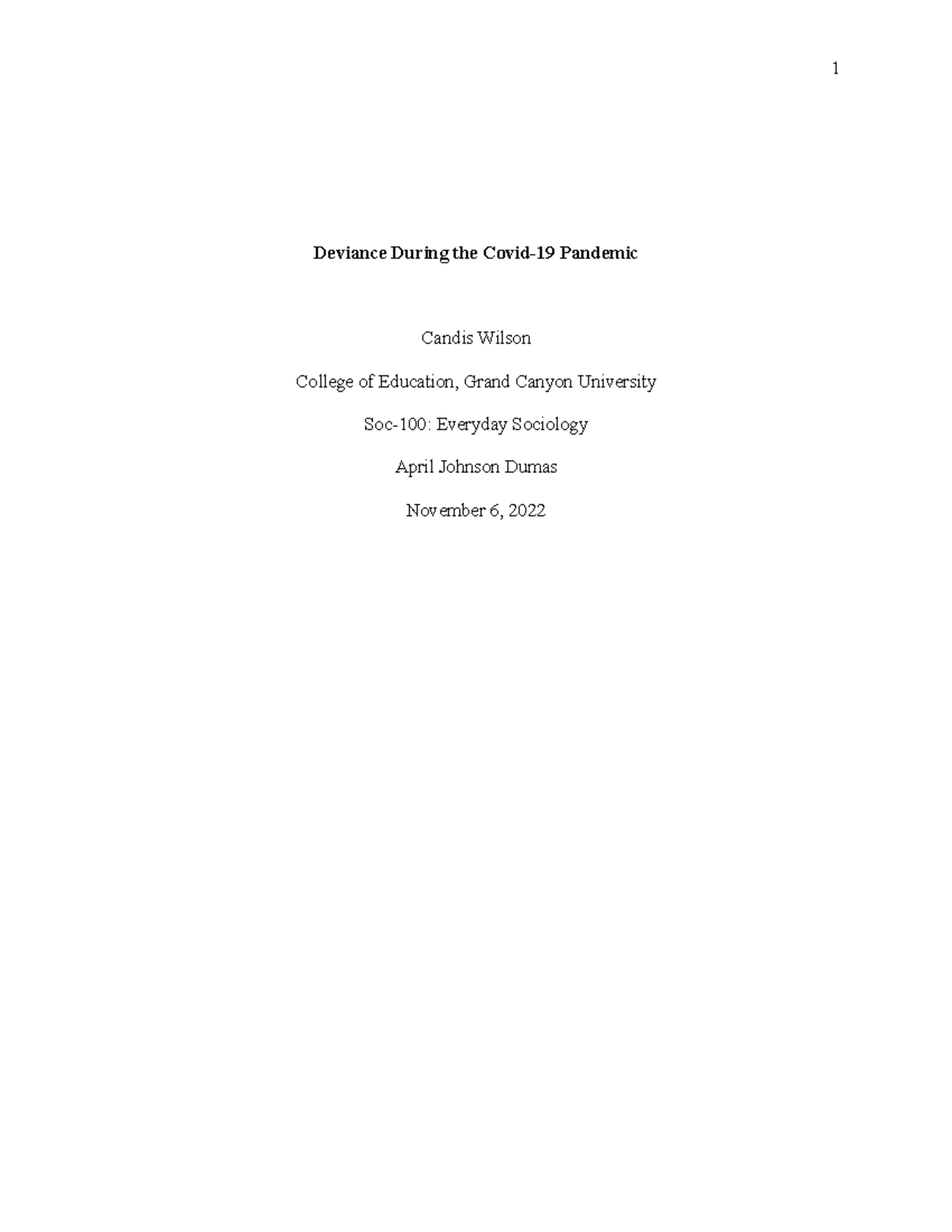 Deviant Behavior - essay - Deviance During the Covid-19 Pandemic Candis ...