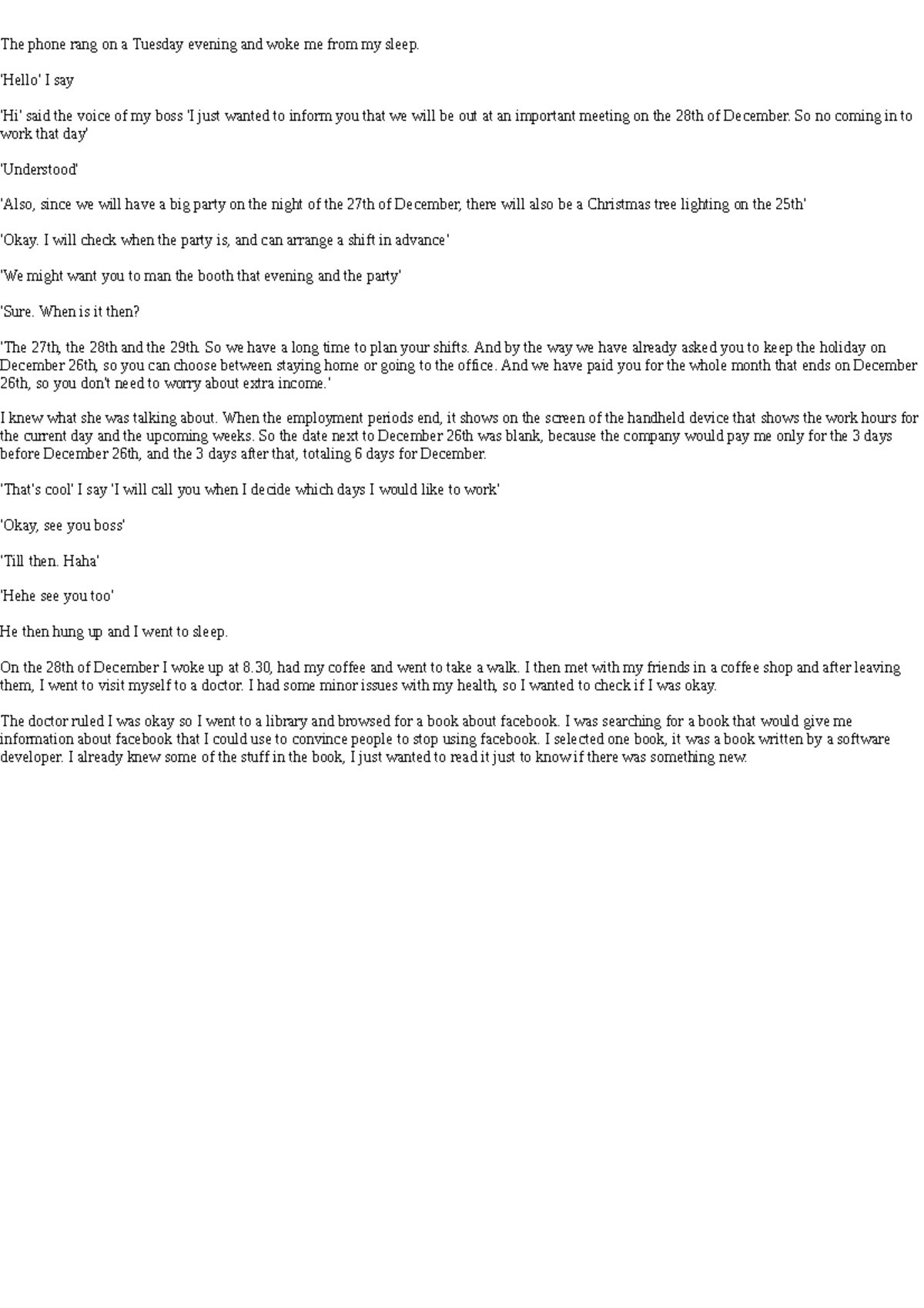 File2 - The phone rang on a Tuesday evening and woke me from my sleep ...