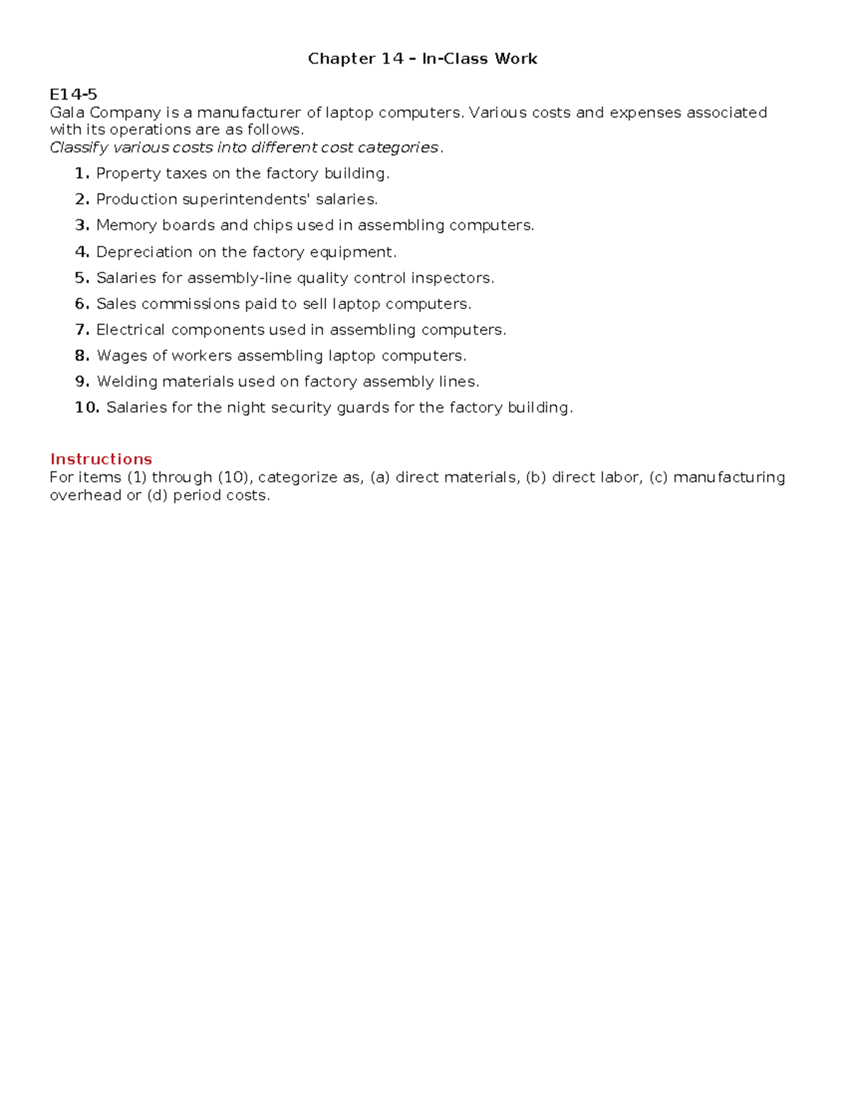 Chapters 14 In Class Work - Chapter 14 – In-Class Work E14- Gala ...