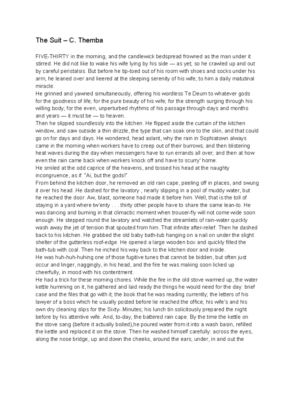 The Suit Short Story - The Suit – C. Themba FIVE-THIRTY in the morning ...
