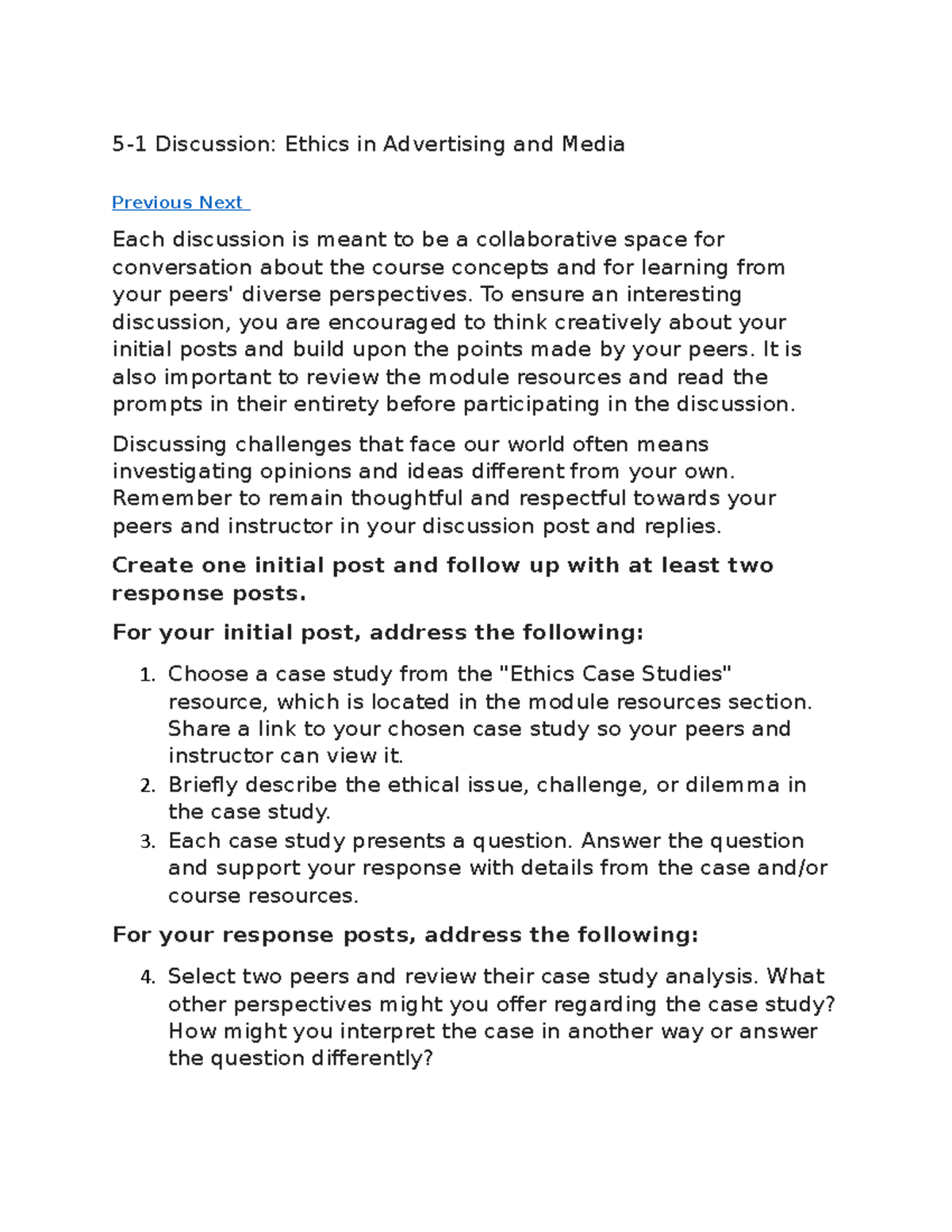 Week 5 topic instructions - 5-1 Discussion: Ethics in Advertising and ...