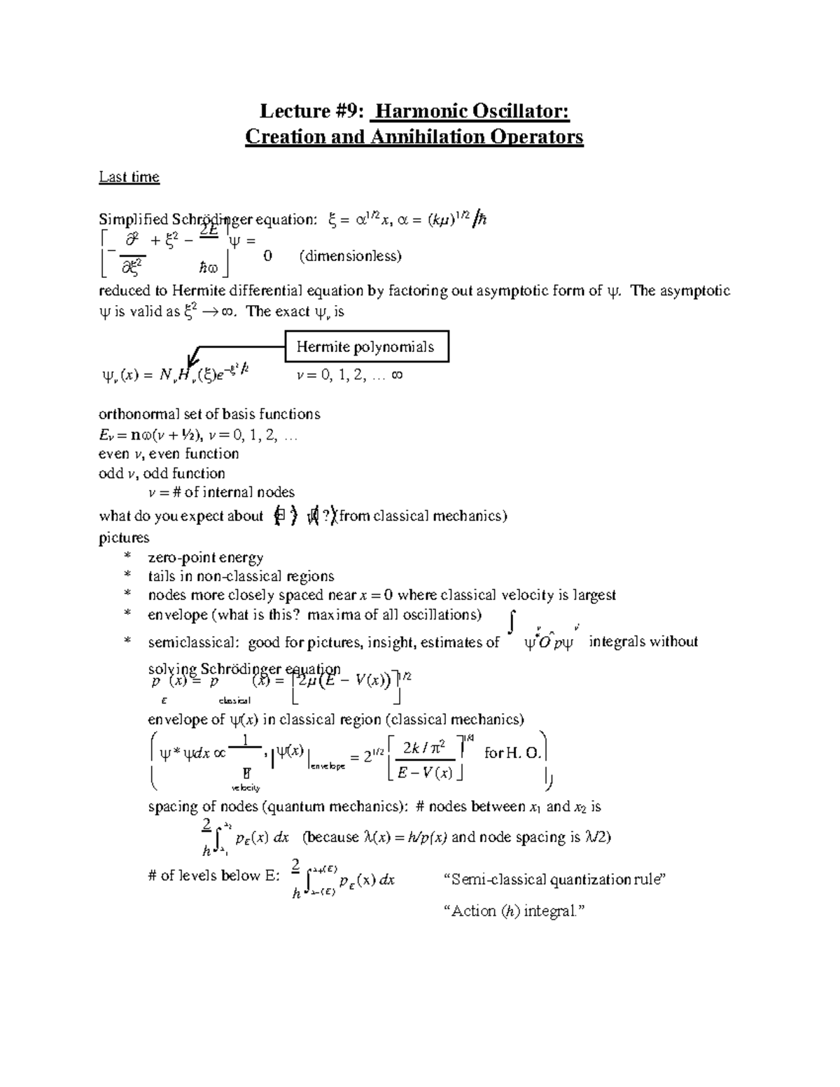 Harmonic Oscillator Creation AND Annihilation Operators - v v v v x Hermite - Studocu