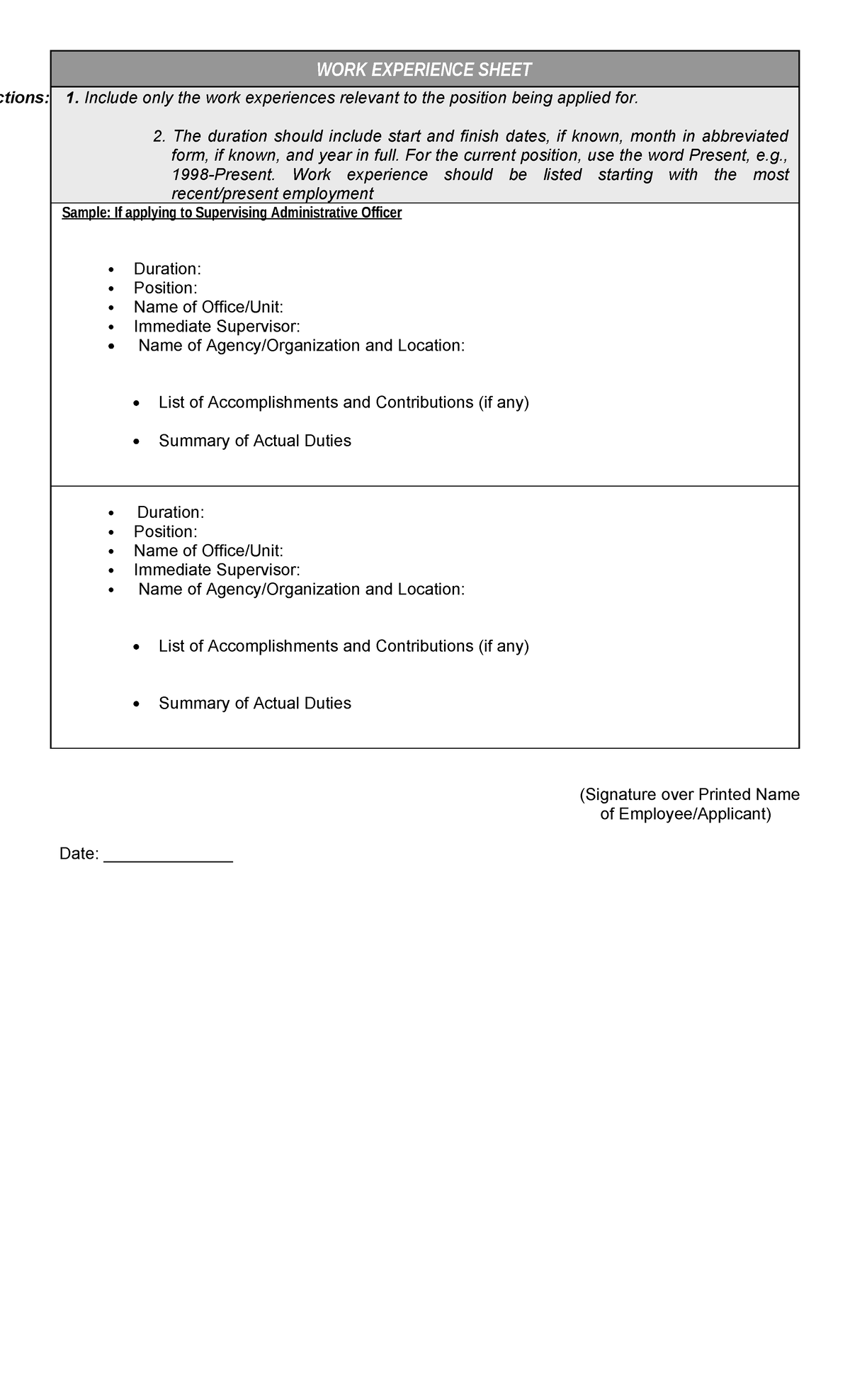 WORK Experience Sheet - applicaion - WORK EXPERIENCE SHEET 1. Include only the work experiences ...