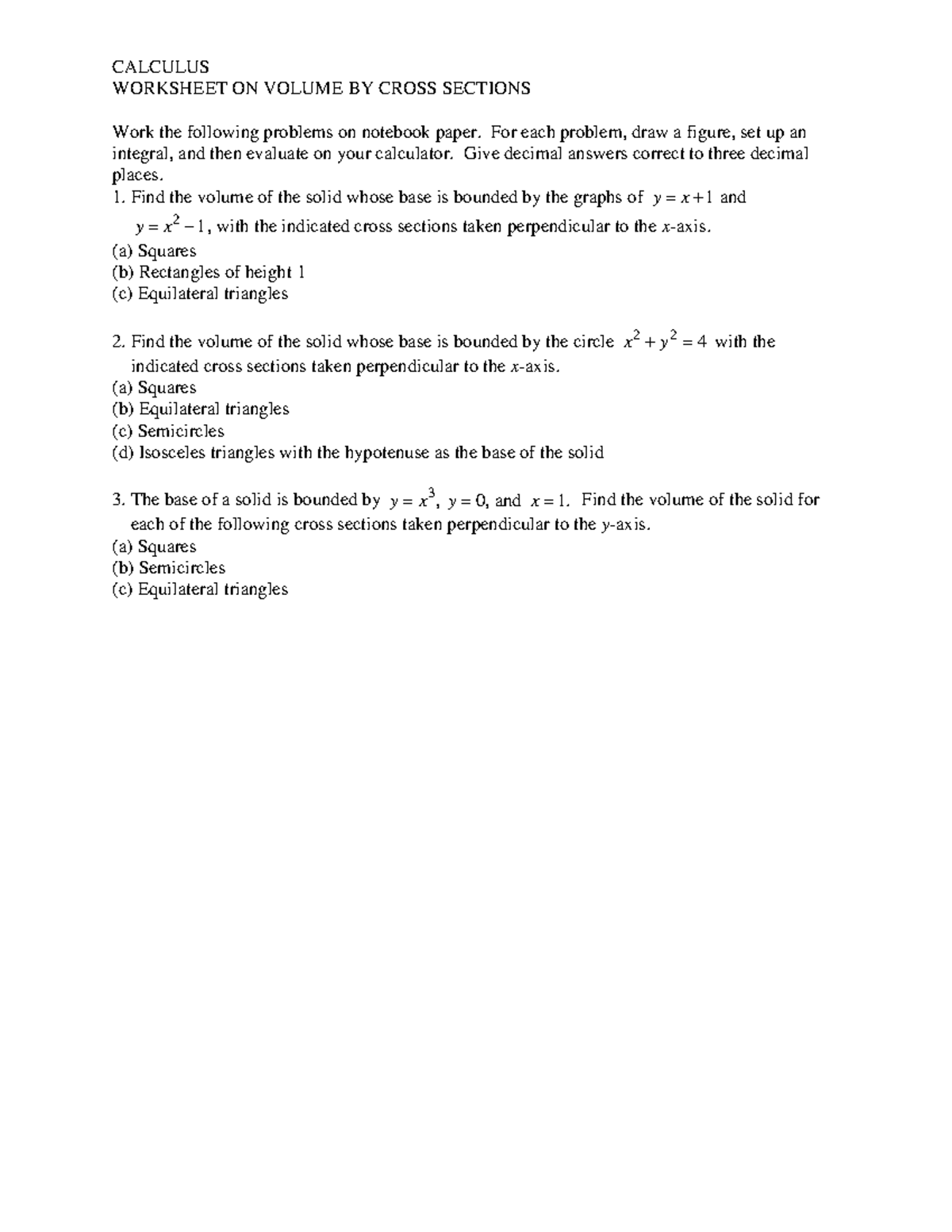 Cross Sections - Note - CALCULUS WORKSHEET ON VOLUME BY CROSS SECTIONS ...