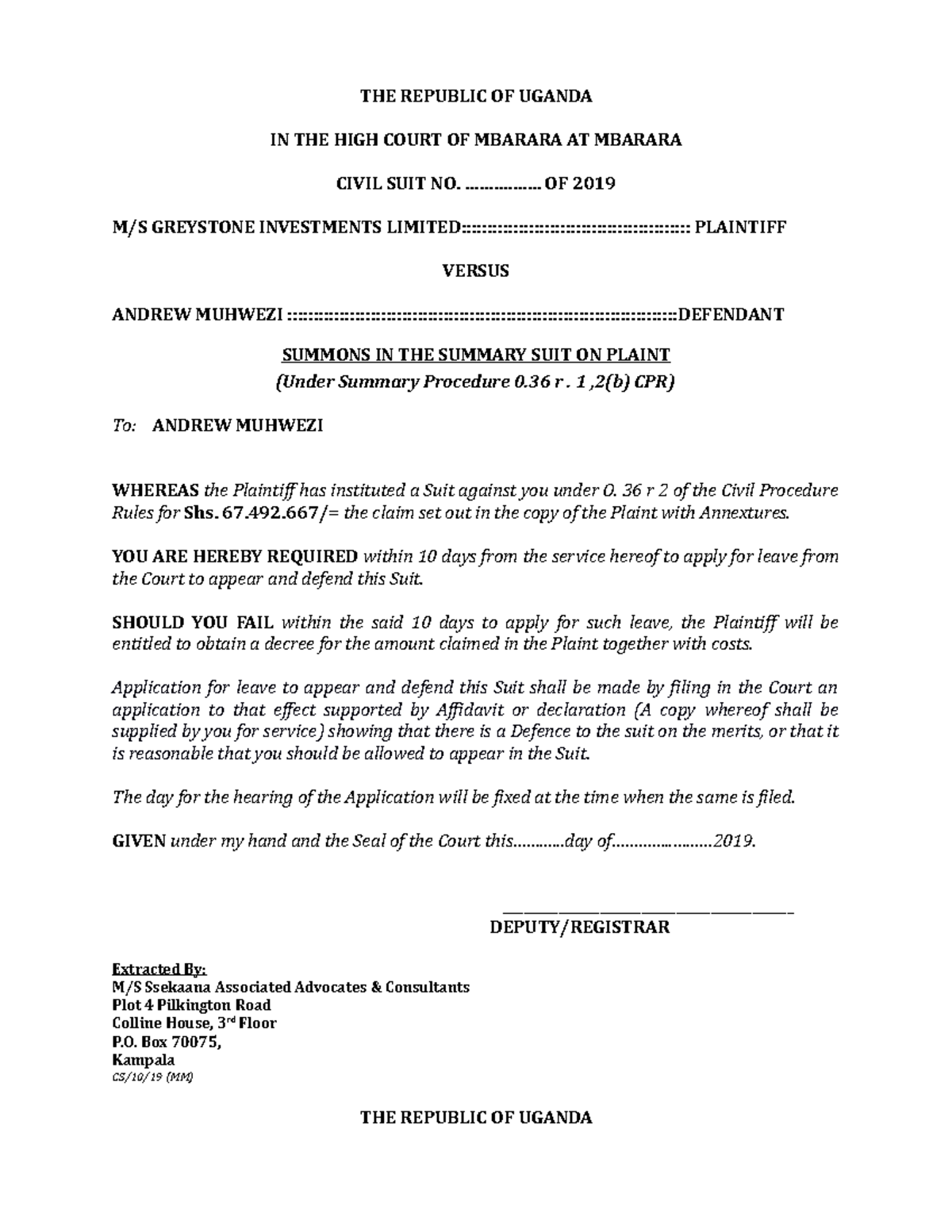 Plaint Summary Procedure Greystone - THE REPUBLIC OF UGANDA IN THE HIGH ...